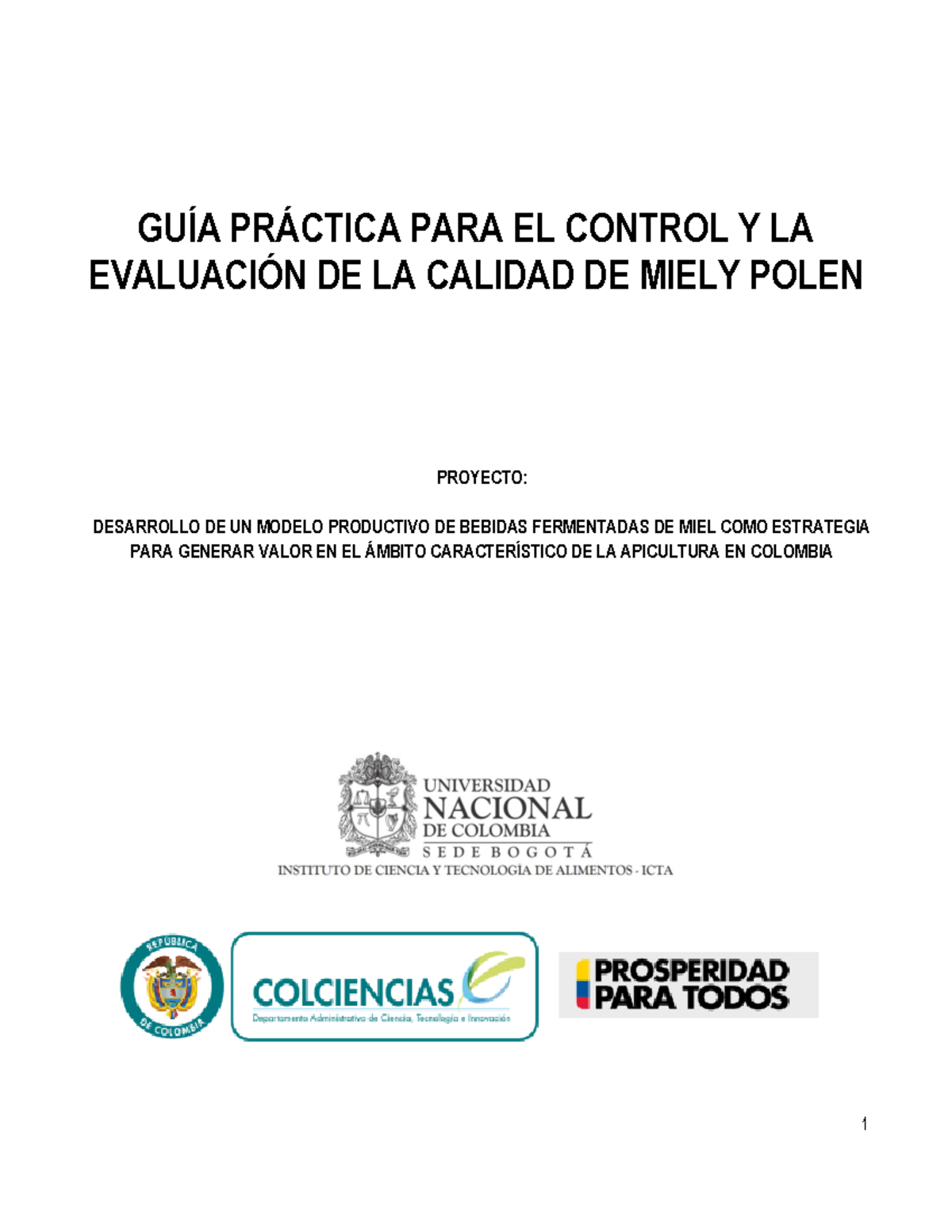 BPA Apiciolas ICTA - BPA apicola - GUÕA PR¡CTICA PARA EL CONTROL Y LA EVALUACI”N DE LA CALIDAD ...
