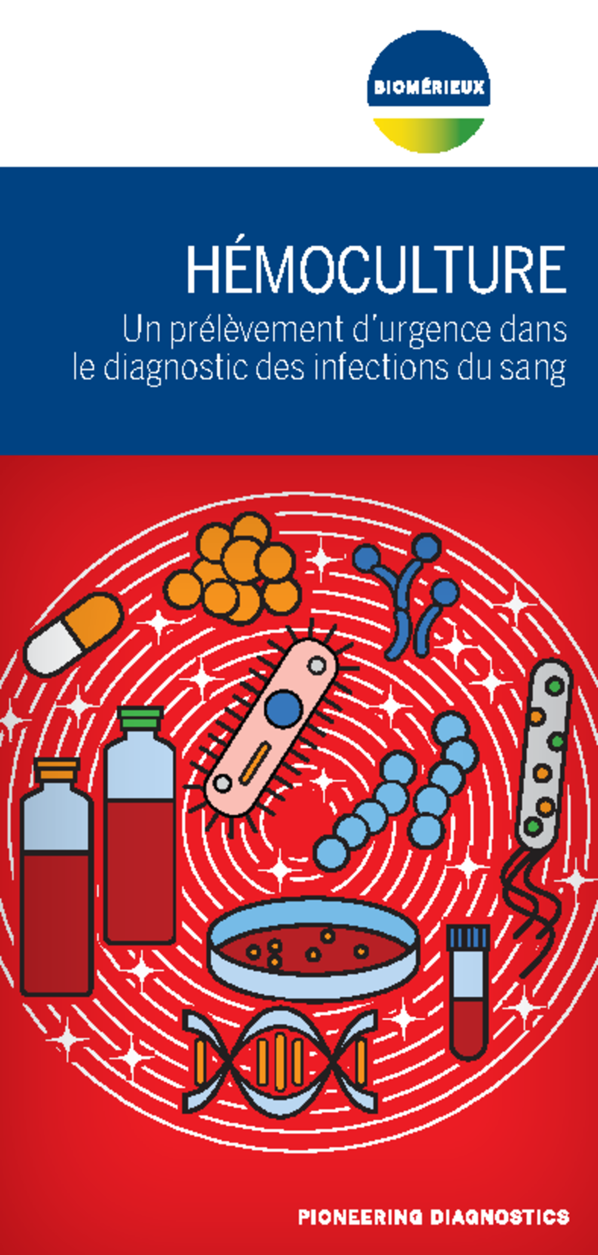 Livret education hemocultures 2019 - HÉMOCULTURE Un prélèvement d’urgence dans le diagnostic des ...