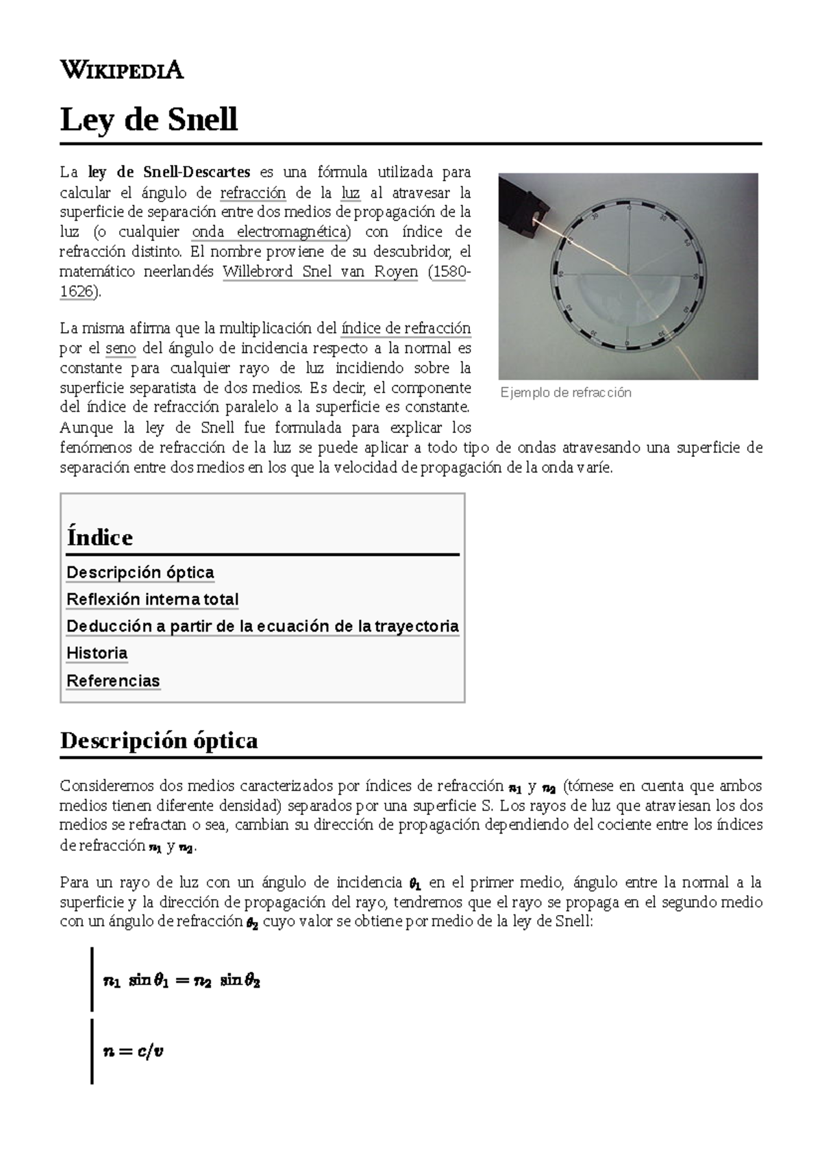 Ley de Snell - Ejemplo de refracción Ley de Snell La ley de Snell ...