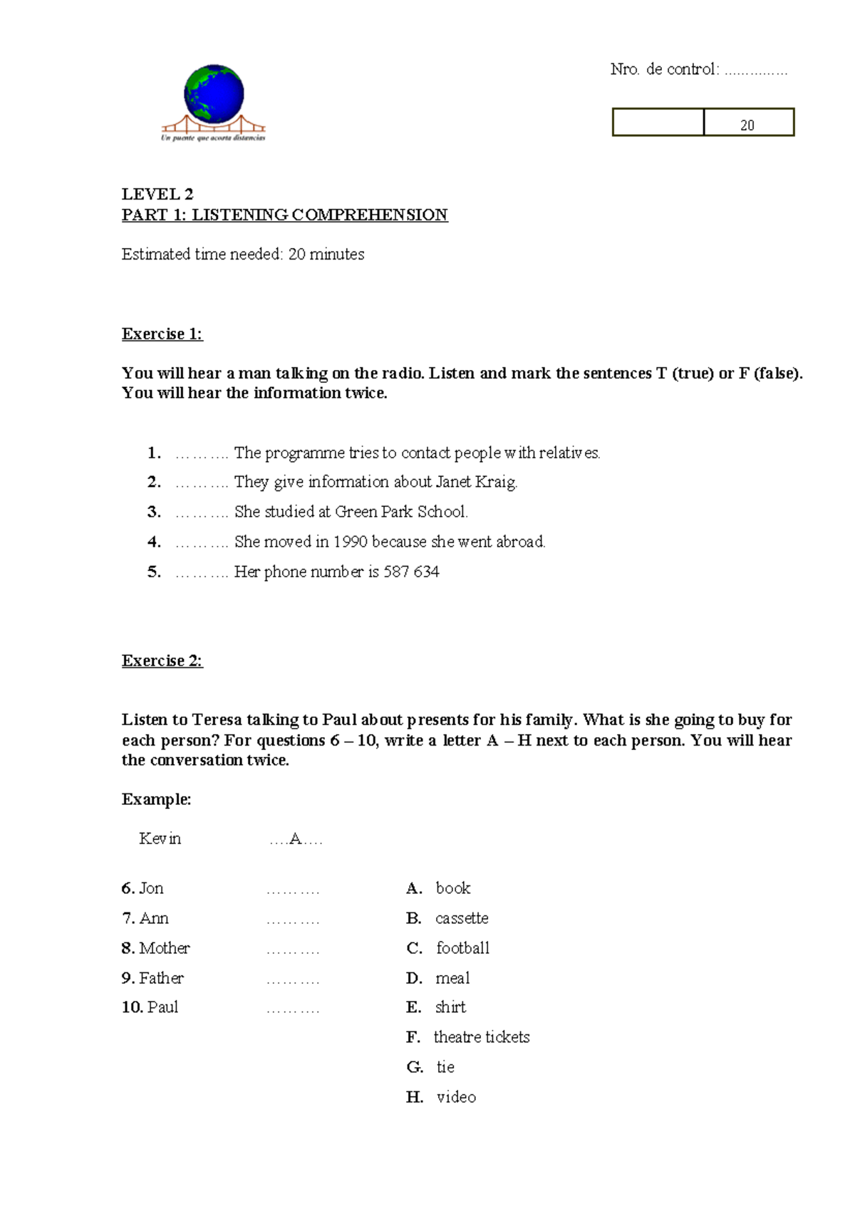 EXAM Level 2 - modelo - LEVEL 2 PART 1: LISTENING COMPREHENSION ...