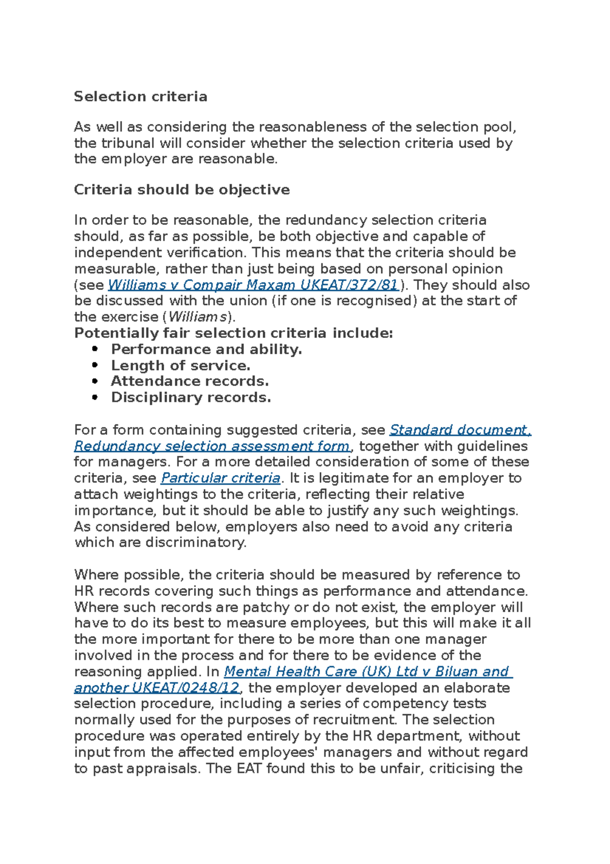 Selection criteria - Criteria should be objective In order to be ...