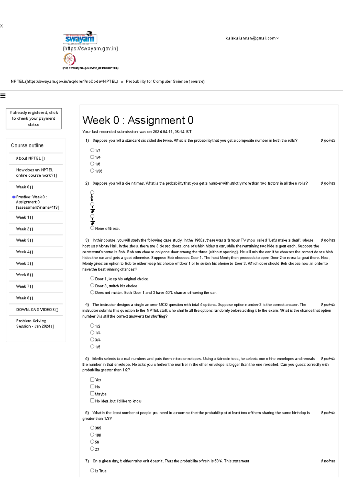 NPTEL WEEK 0 to 8 assignments - X NPTEL (swayam.gov/explorer?ncCode=NPTEL) » Probability for ...