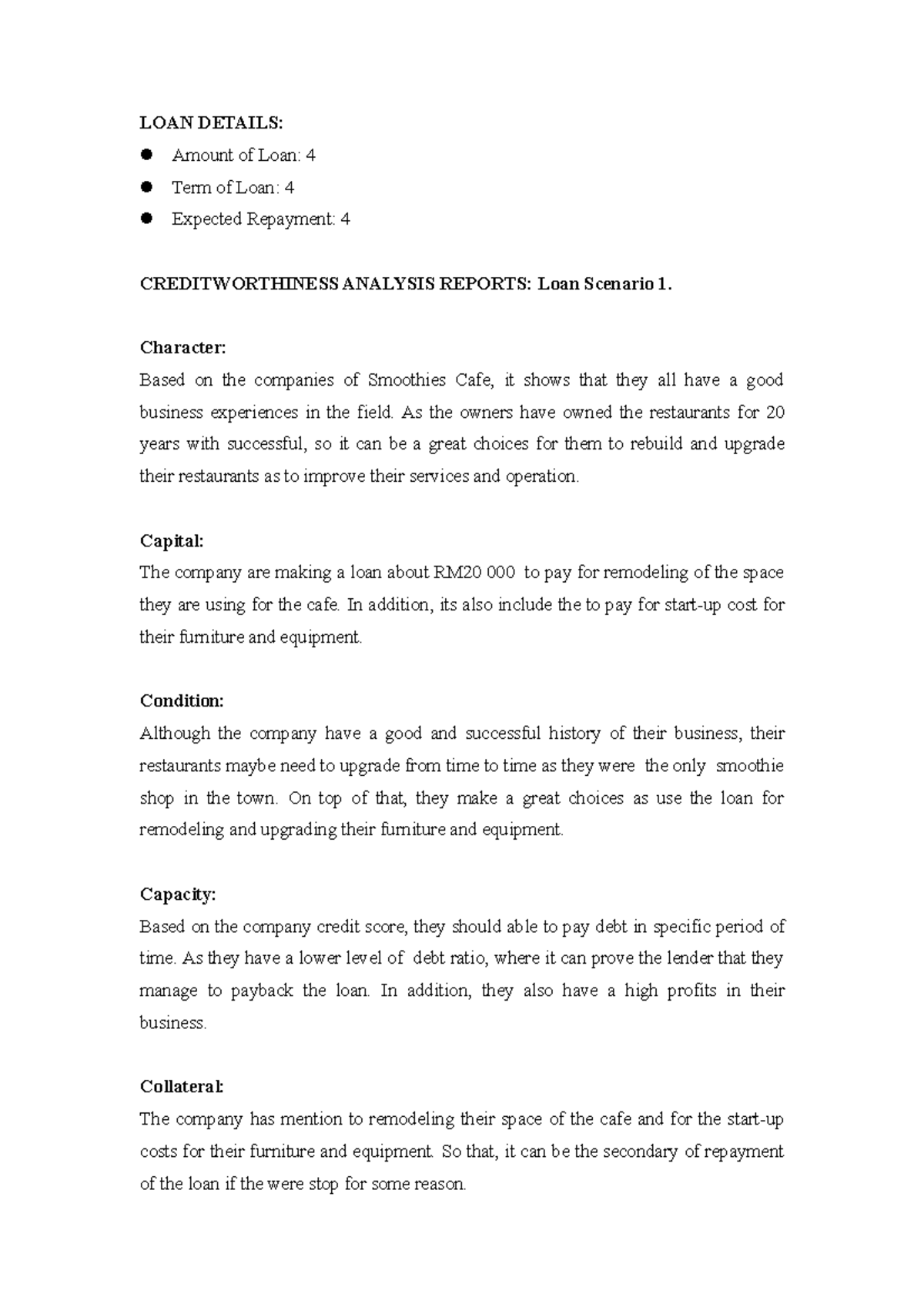 Group 2 scenario 1 Group Assgnment LOAN DETAILS Amount Of Loan 4