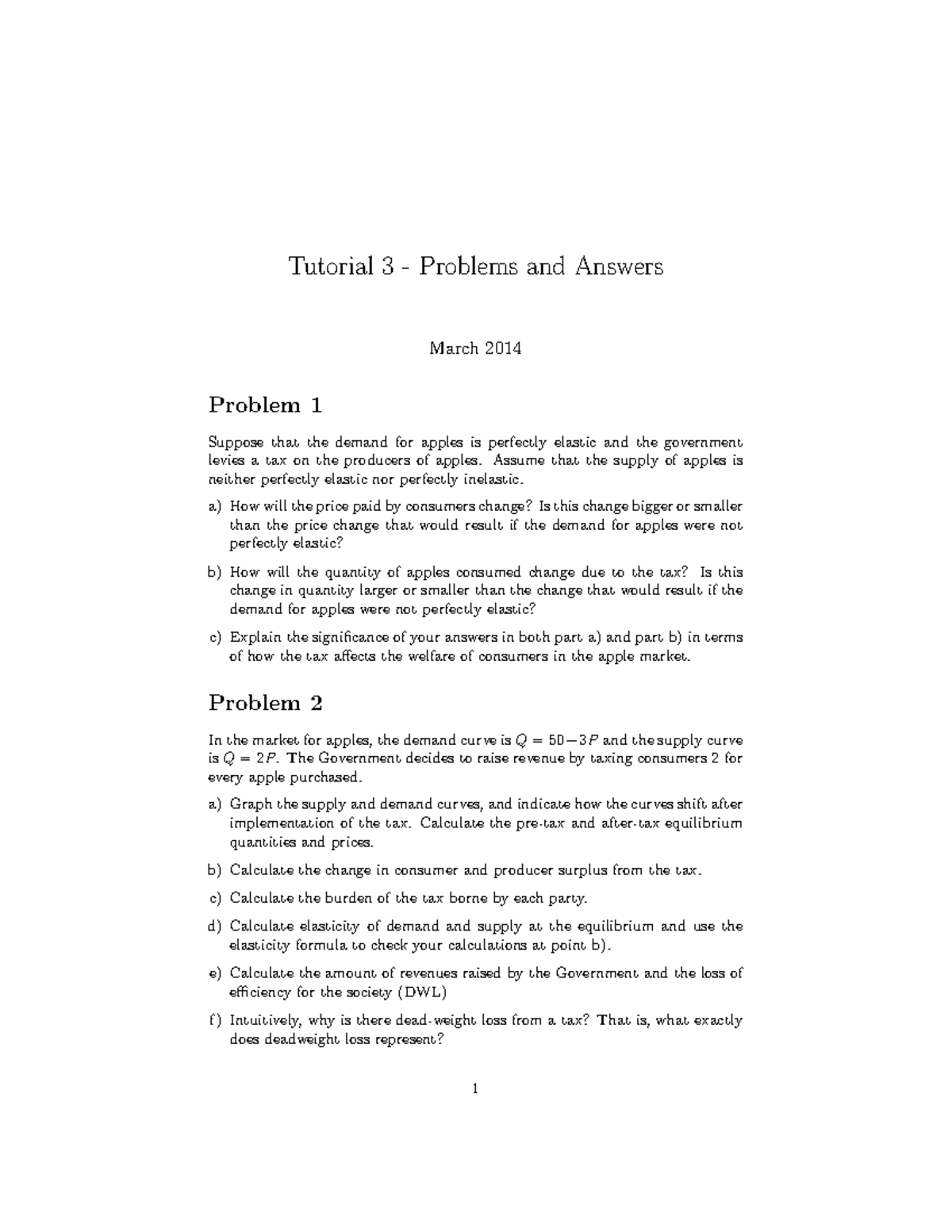 Tutorial 3 Answers - this is a treatise on how to do economics - Tutorial 3 - Problems and ...