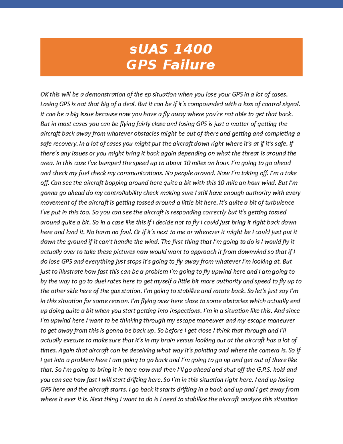 GPS Faliure - Demonstration of the ep situation when GPS is lost - sUAS ...