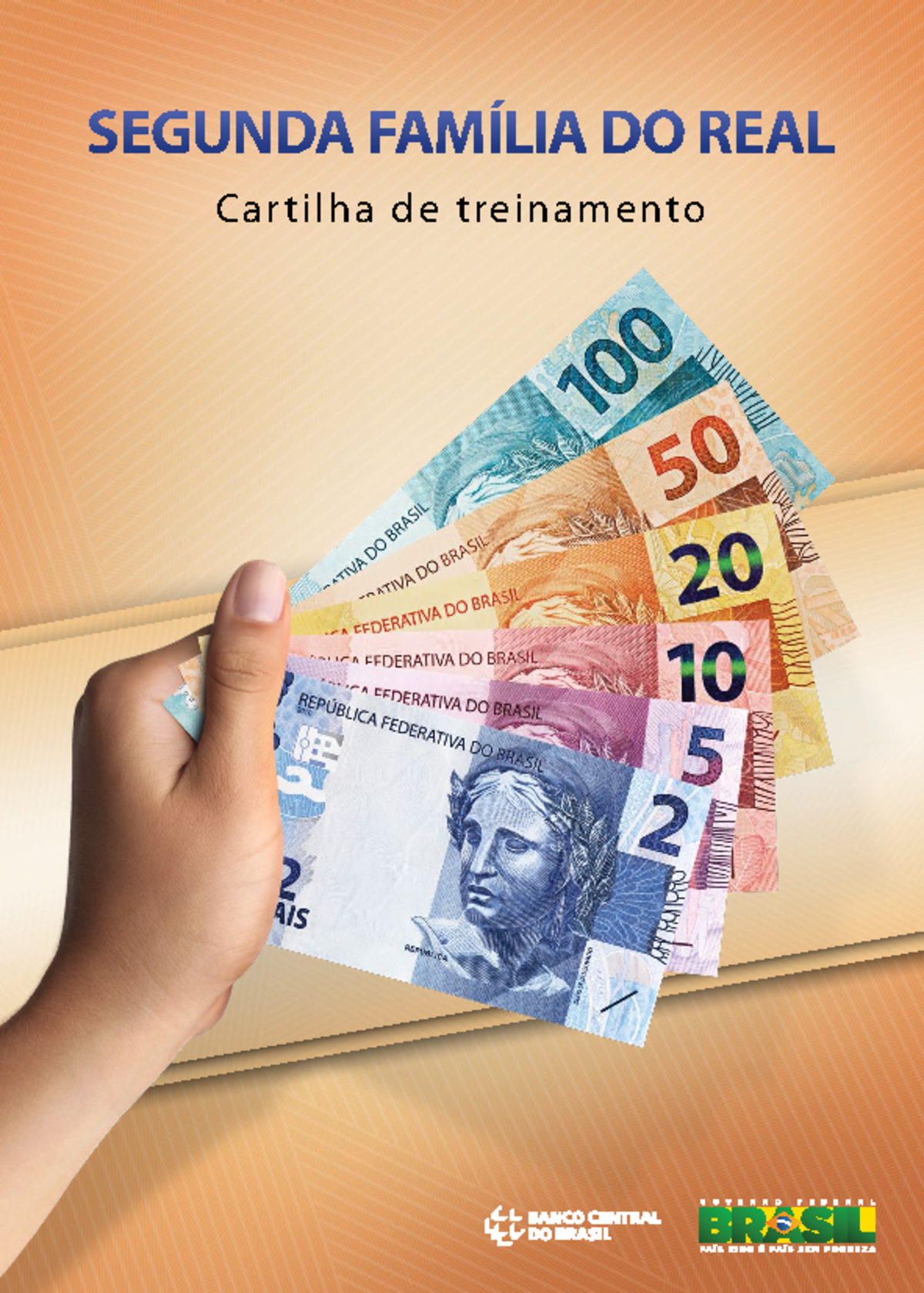 Cartilha - Banco Central - SEGUNDA FAMÍLIA DO REAL Car tilha de ...