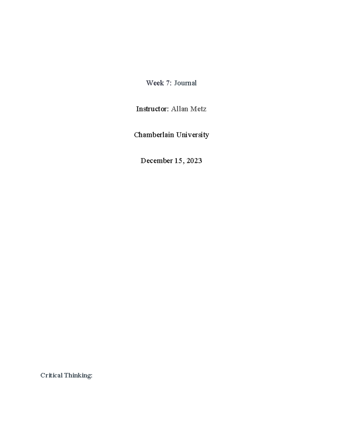 Week 7 Journel DONE - CRITICAL REASONING JOURNAL - Week 7: Journal ...