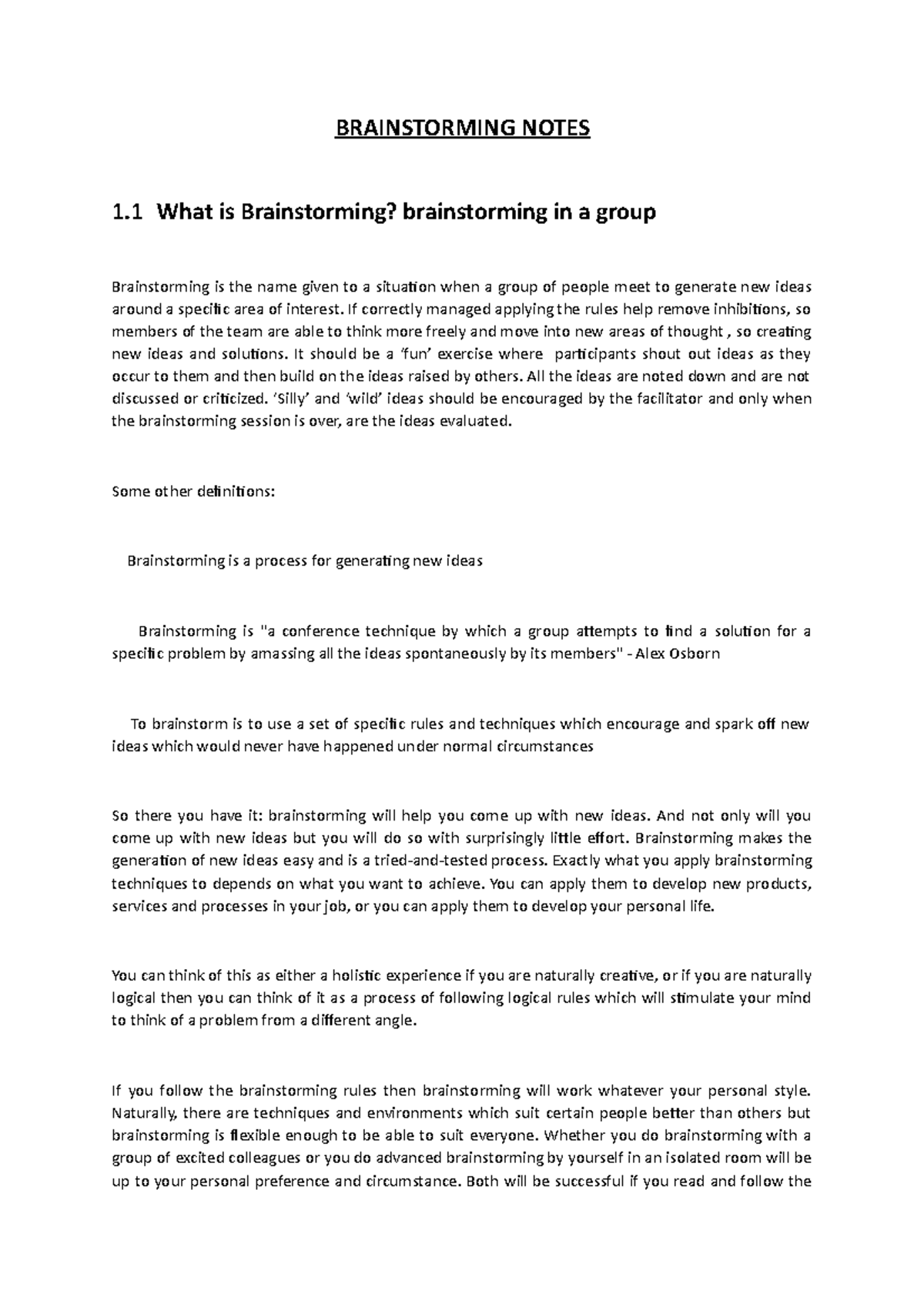 Brainstorming - Lecture notes 6 - BRAINSTORMING NOTES 1 What is ...