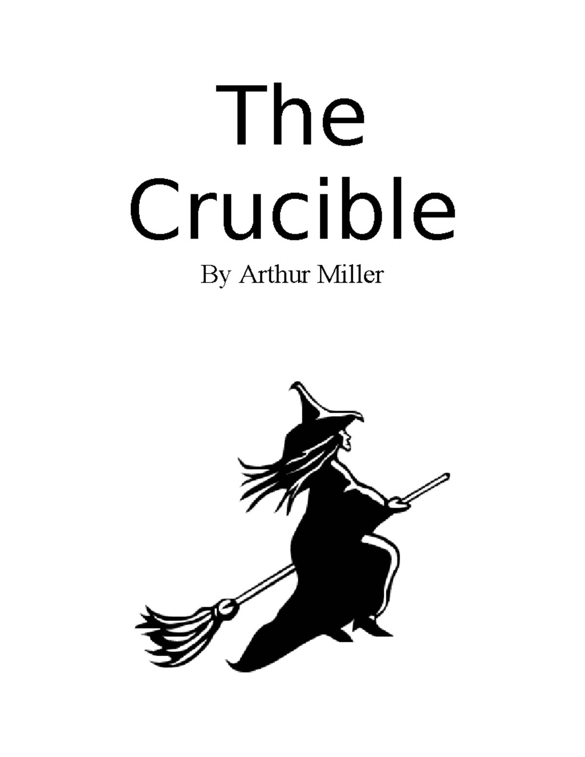 Basic Study Guide Questions for The Crucible - The Crucible By Arthur ...