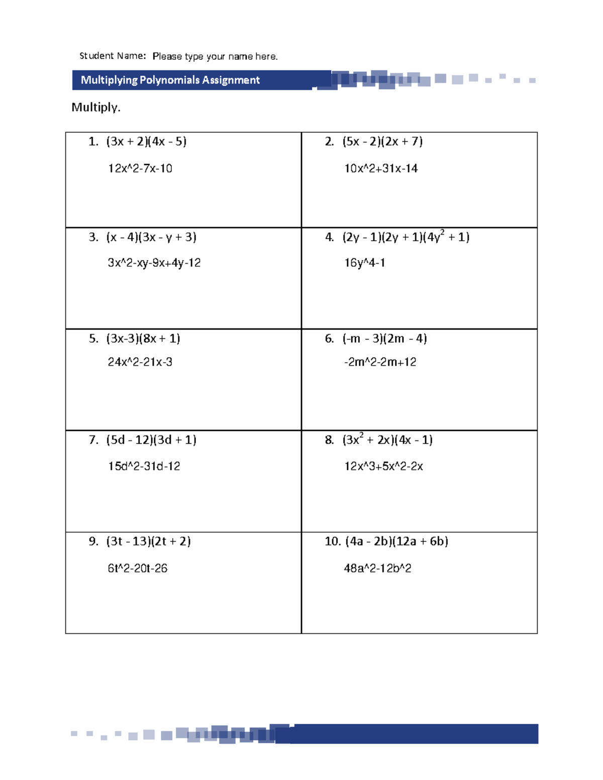 Multiplying Polynomials - FIN 492 - Student Multiplying Name ...