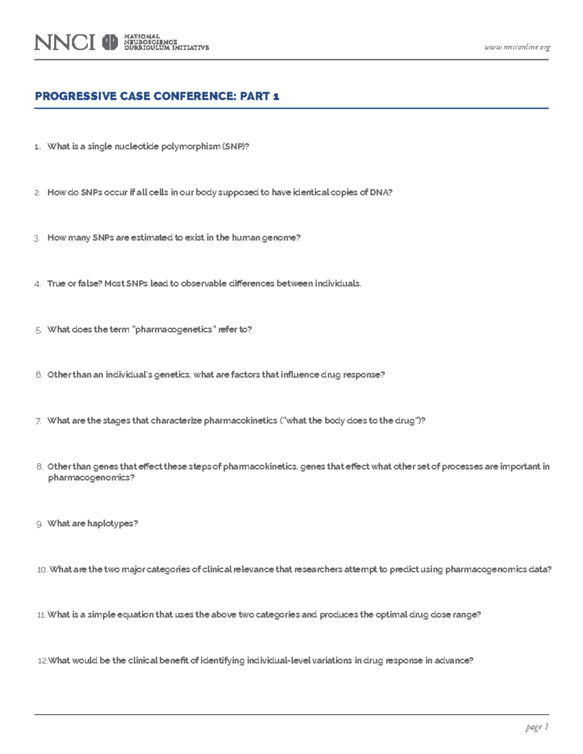 PCC Worksheet p1 - 1. What is a single nucleotide polymorphism (SNP)? 2 ...