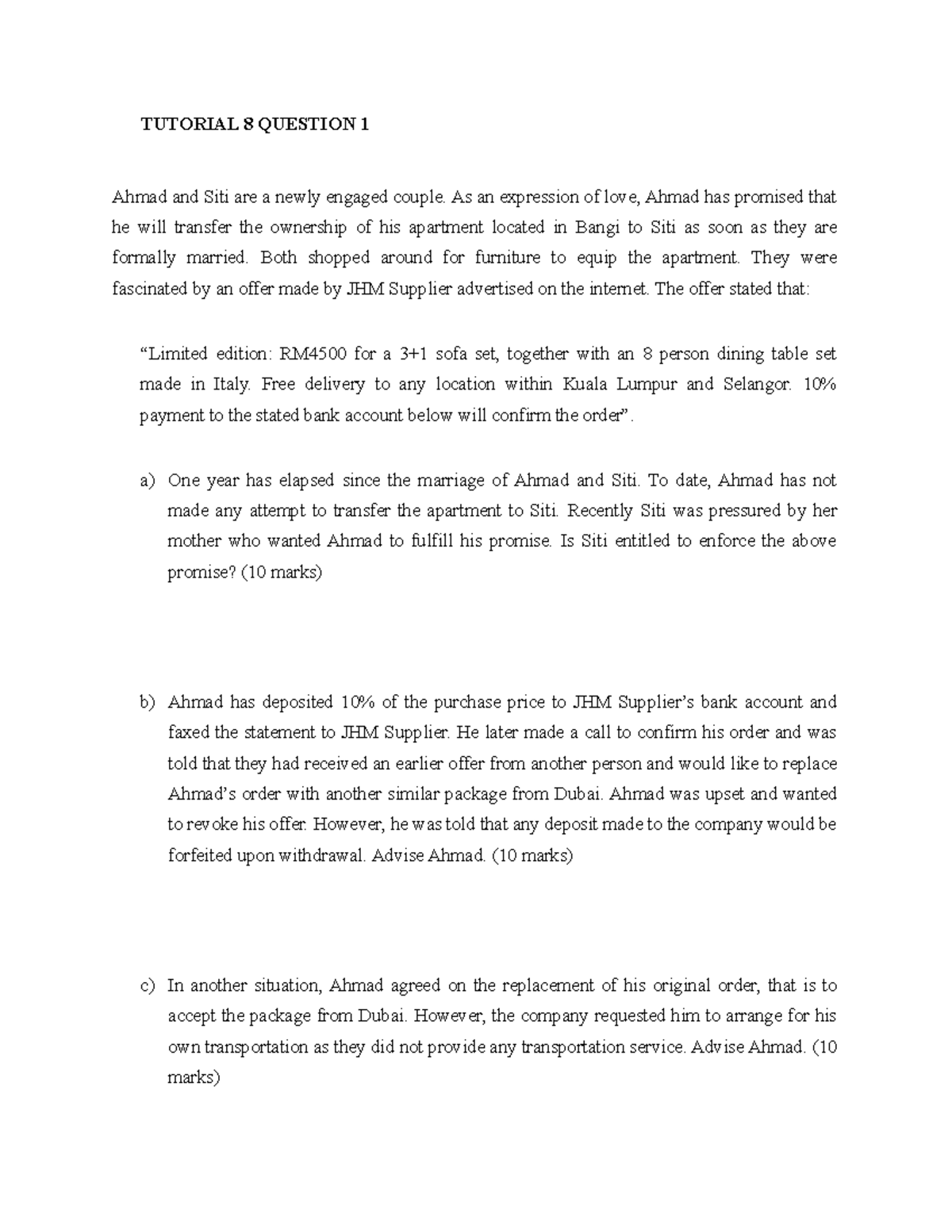 Tutorial 8 Question 1 - TUTORIAL 8 QUESTION 1 Ahmad and Siti are a ...