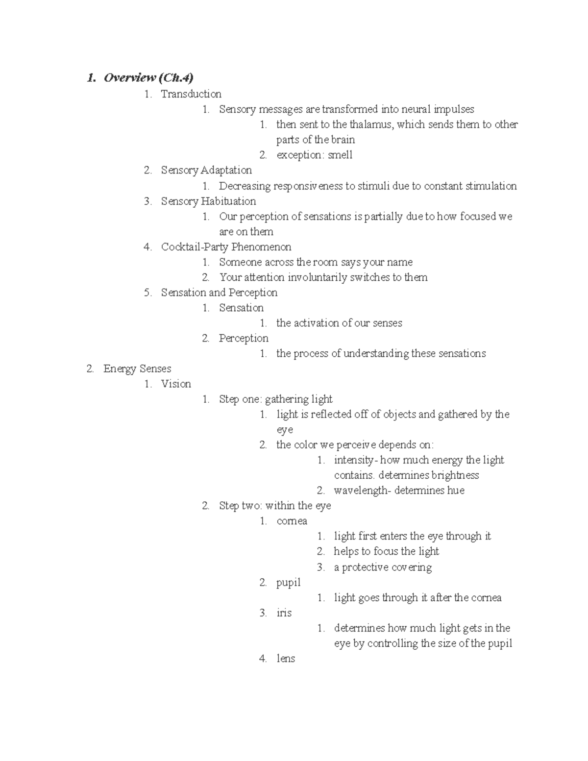 Psych Ch.4 Lecture notes - 1. Overview (Ch) Transduction Sensory ...