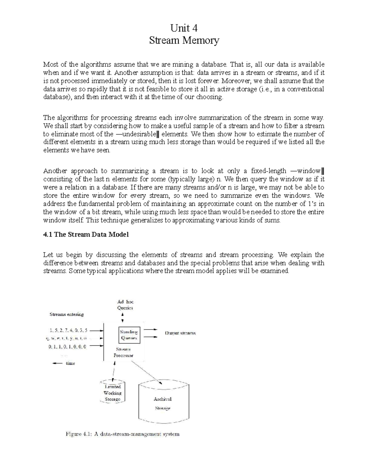 Unit 4 - Unit 4 notes - Unit 4 Stream Memory Most of the algorithms ...
