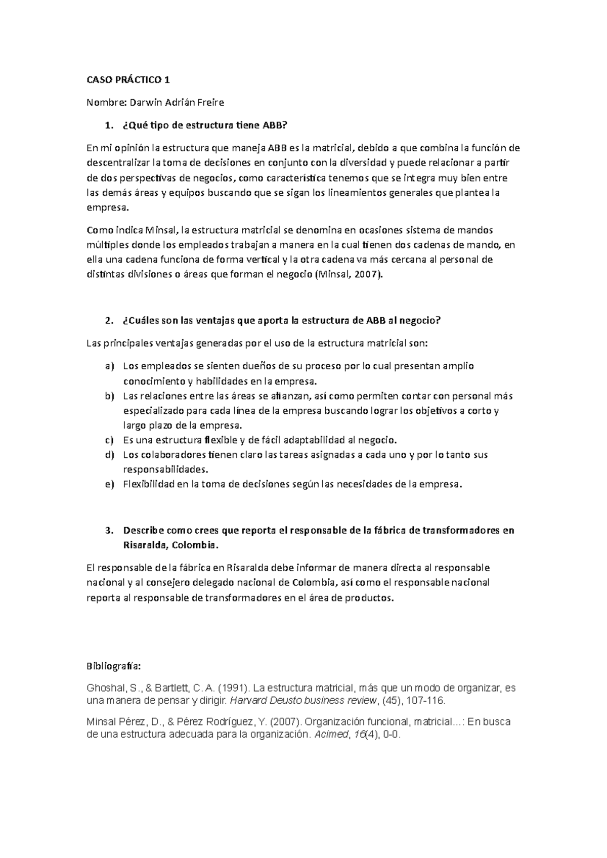 CASO Práctico 1 - QWERTYUIOPÁSDFGHJKL - CASO PRÁCTICO 1 Nombre: Darwin ...