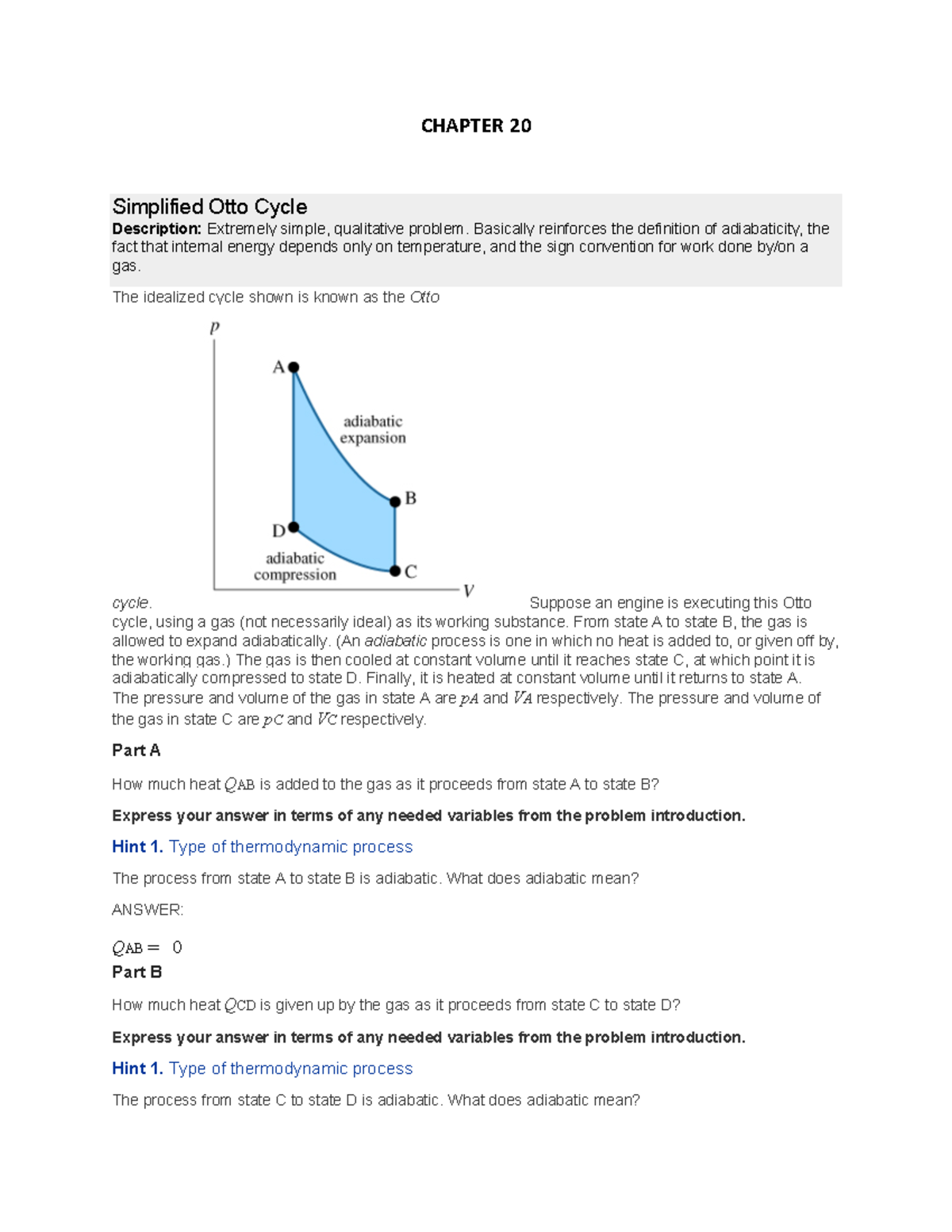 University Physics 2 - Tutorial 20 Solns - CHAPTER Simplified Otto Cycle Description: Extremely ...