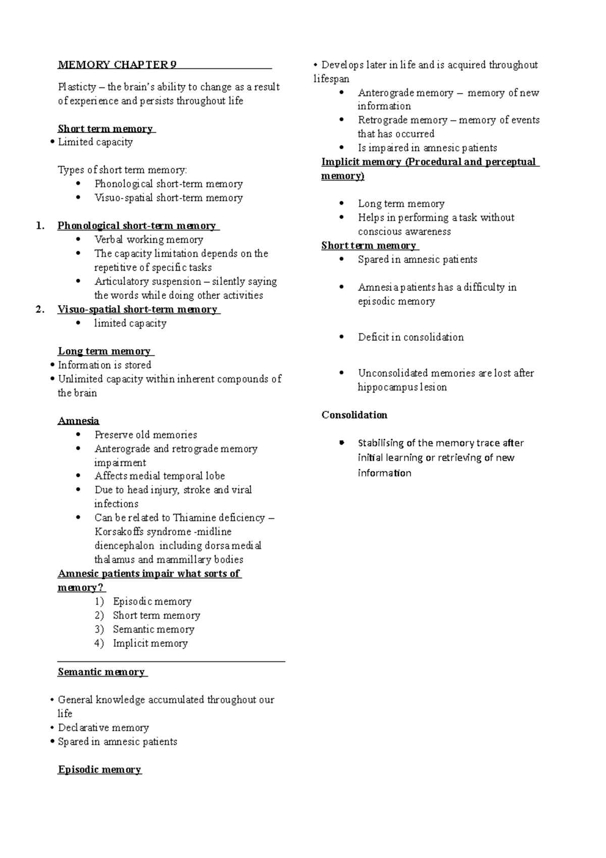 Memory Chapter 9 - MEMORY CHAPTER 9 Plasticty the ability to change as a result of experience ...