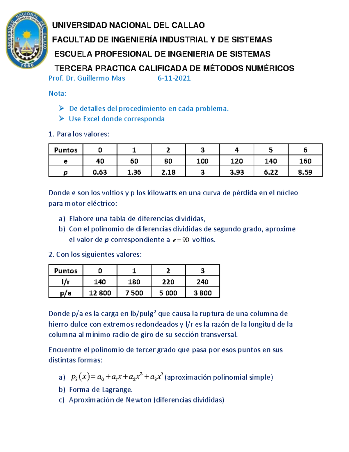Tercera Practica Calificada de Metodos numericos-2021-B -METODOS NUMERICOS-MAS AZAHUANCHE ...