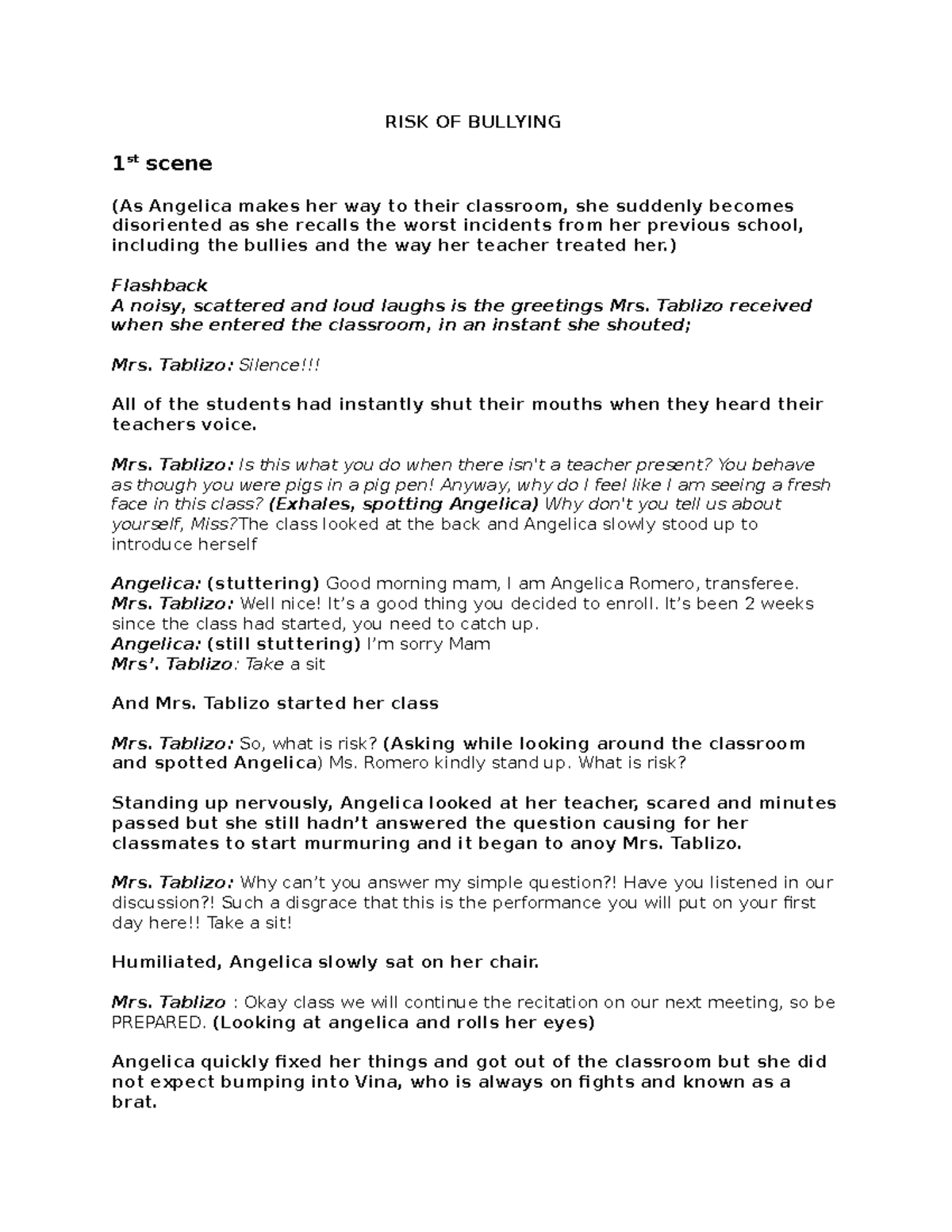 RM- English- Script - RISK OF BULLYING 1 st scene (As Angelica makes ...