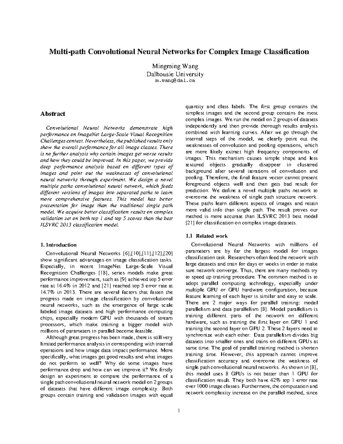 Multi Path Convolutional Neural Networks Abstract Convolutional