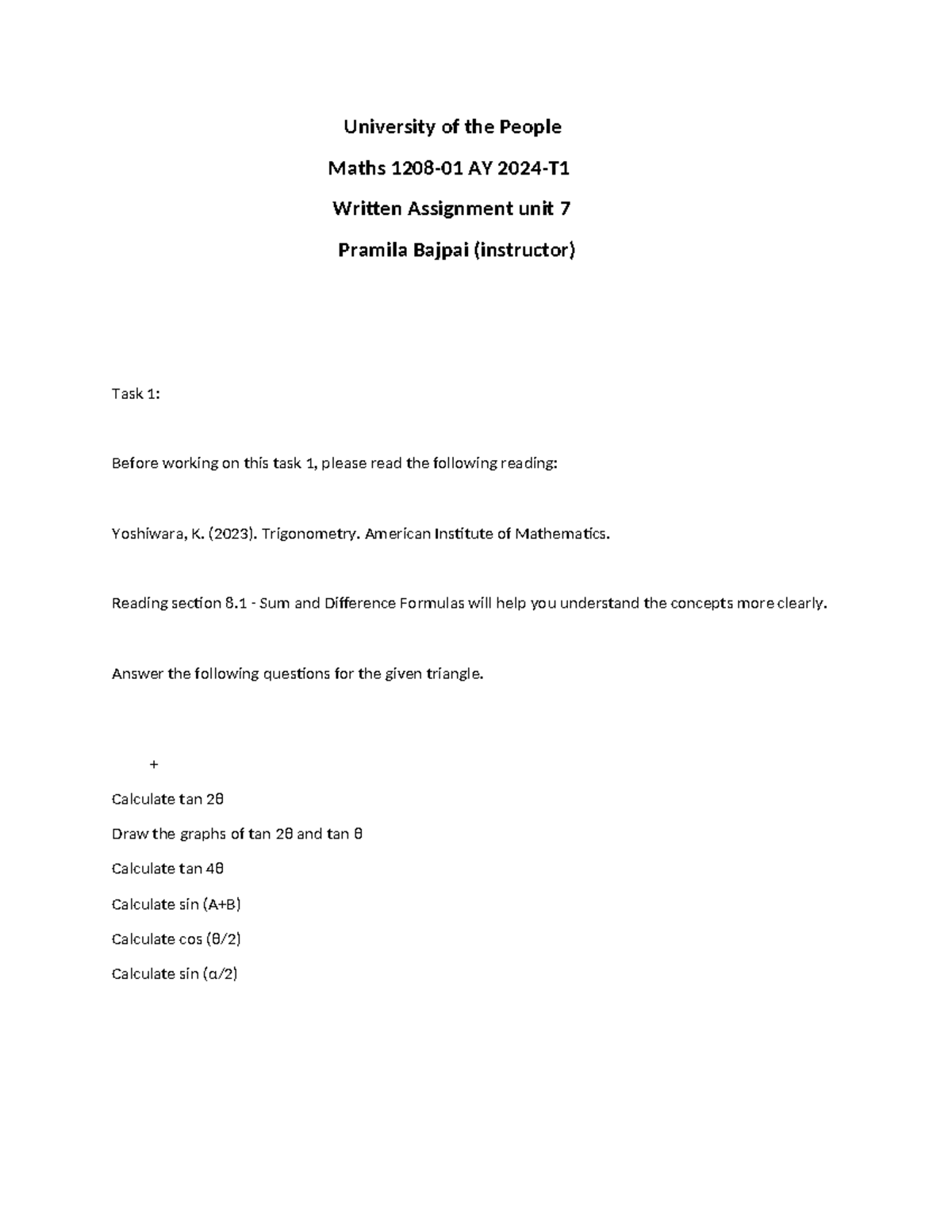 Maths 1208 written assignment unit 7 - University of the People Maths ...