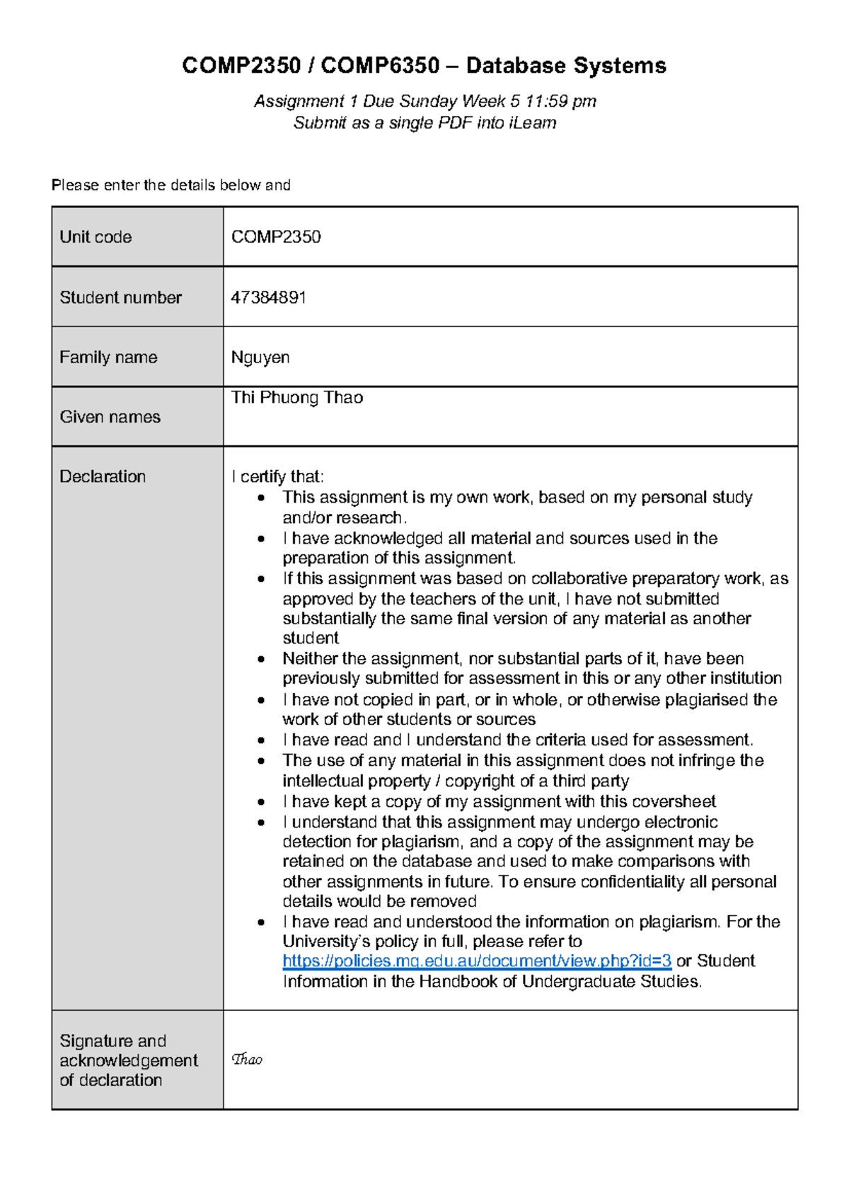 Database Systems Assignment 1 - I have acknowledged all material and sources used in the ...
