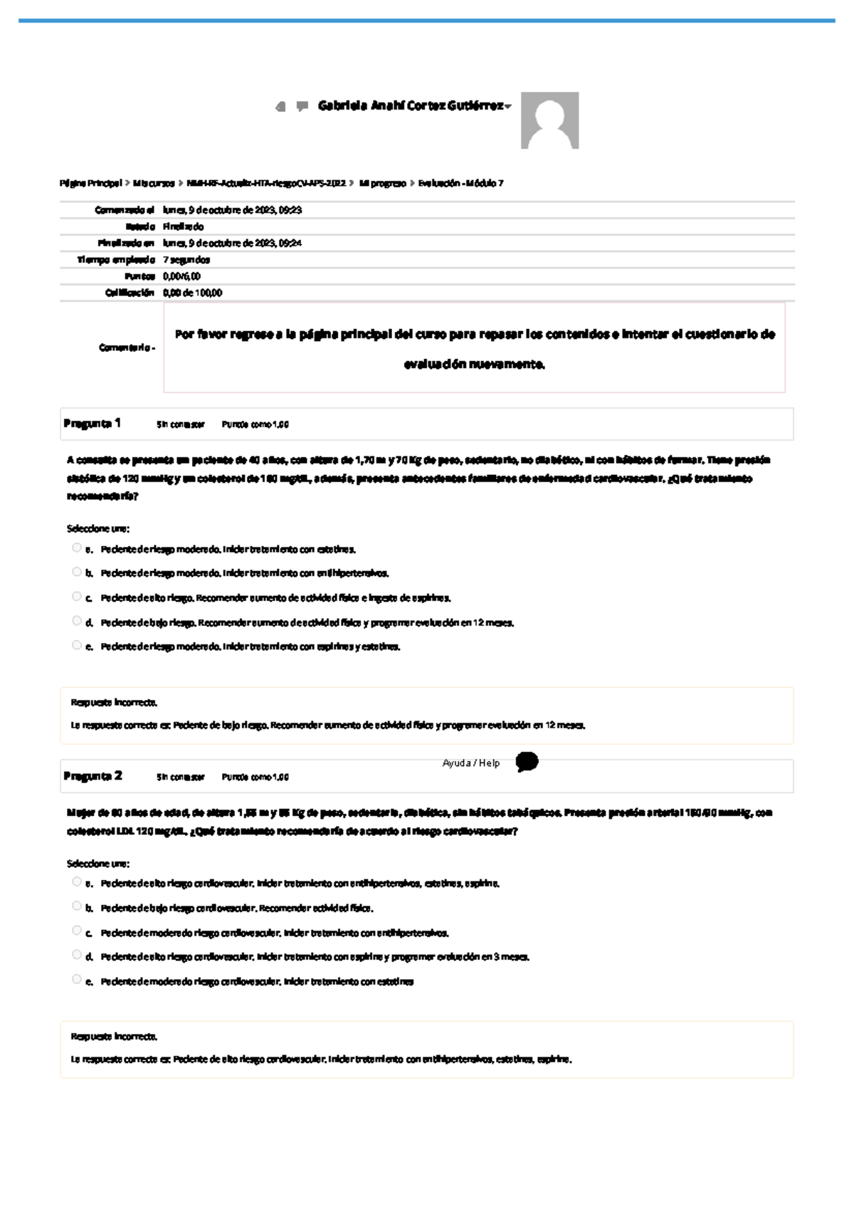 Evaluación - Módulo 7 Revisión del intento - Comenzado el lunes, 9 de octubre de 2023, 09 ...