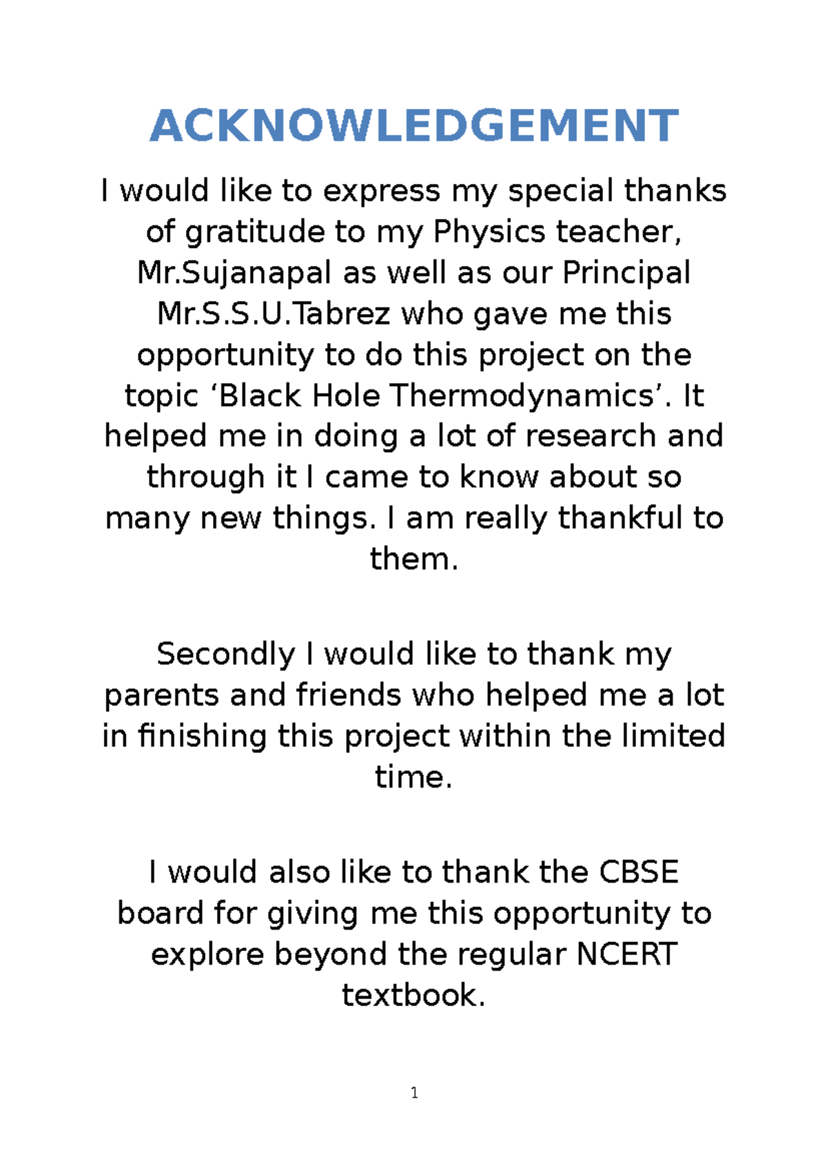 Physics Project - ACKNOWLEDGEMENT I would like to express my special ...