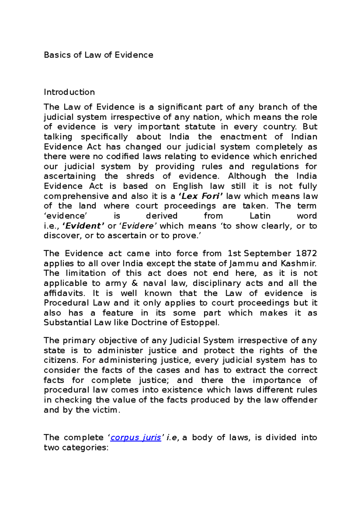 Evidence act notes - Basics of Law of Evidence Introduction The Law of ...