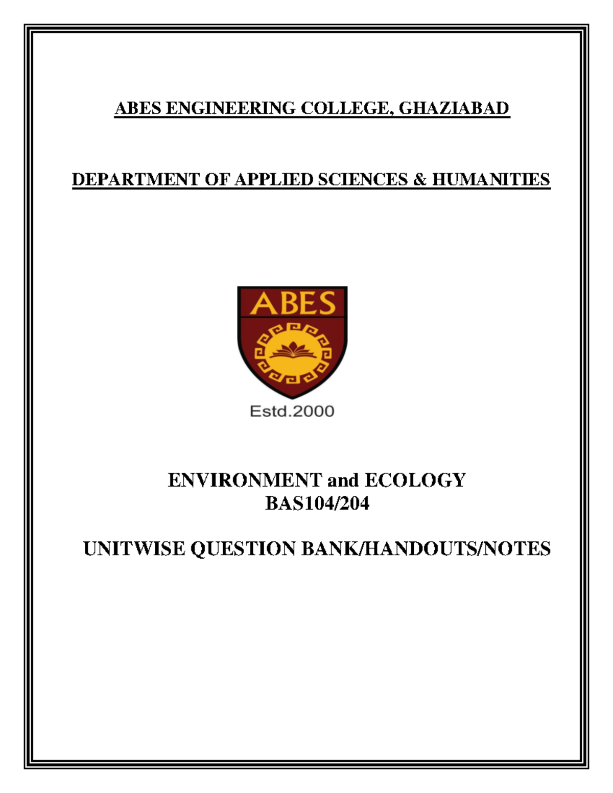 UNIT 1 EVS - ABES ENGINEERING COLLEGE, GHAZIABAD DEPARTMENT OF APPLIED SCIENCES & HUMANITIES ...
