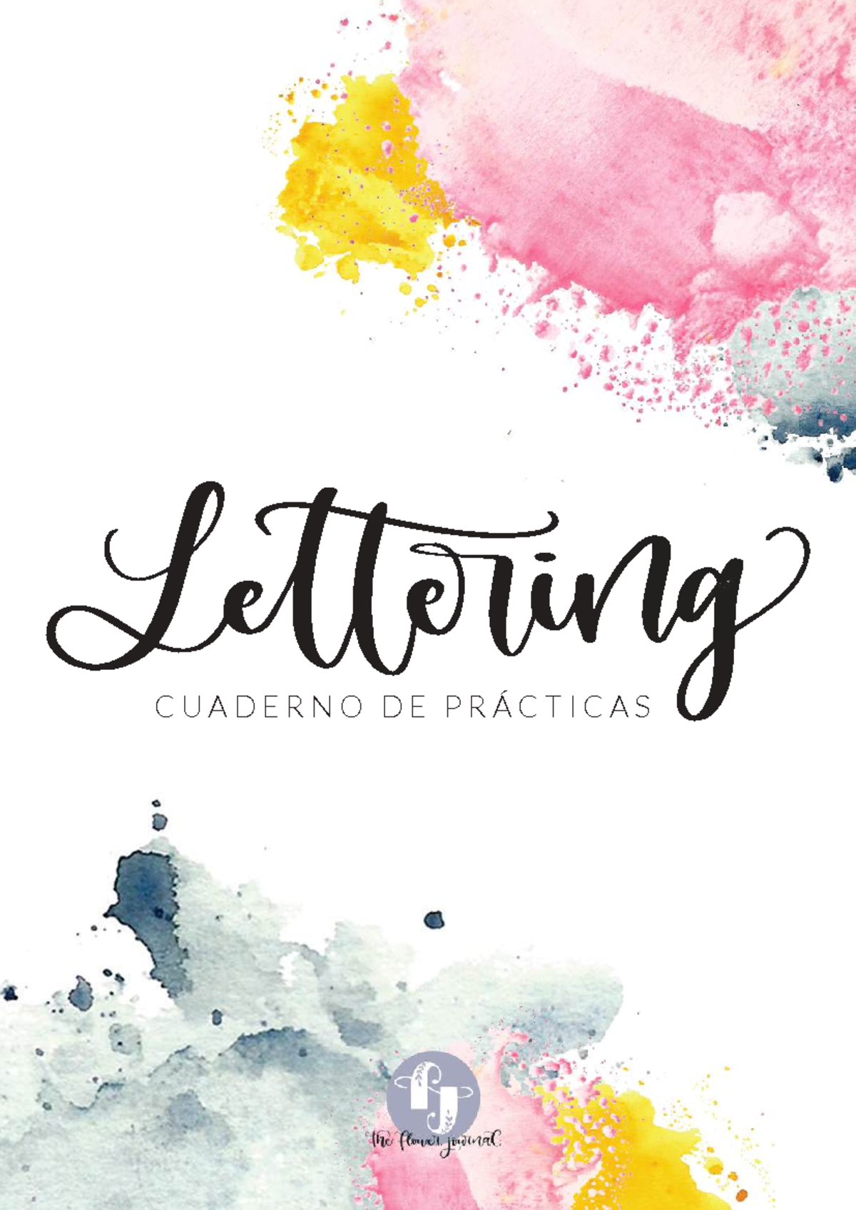 04. Lettering cuaderno de prácticas Autor The Flower Journal - thefl ...
