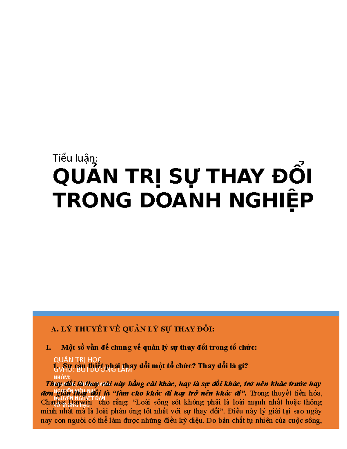 LY Thuyt V QUN LY S THAY DI - QU N TR H CẢỊỌ GVHD: BÙI D NG LÂMƯƠ NHÓM: PH M TH THIÊN TRANGẠỊ ...