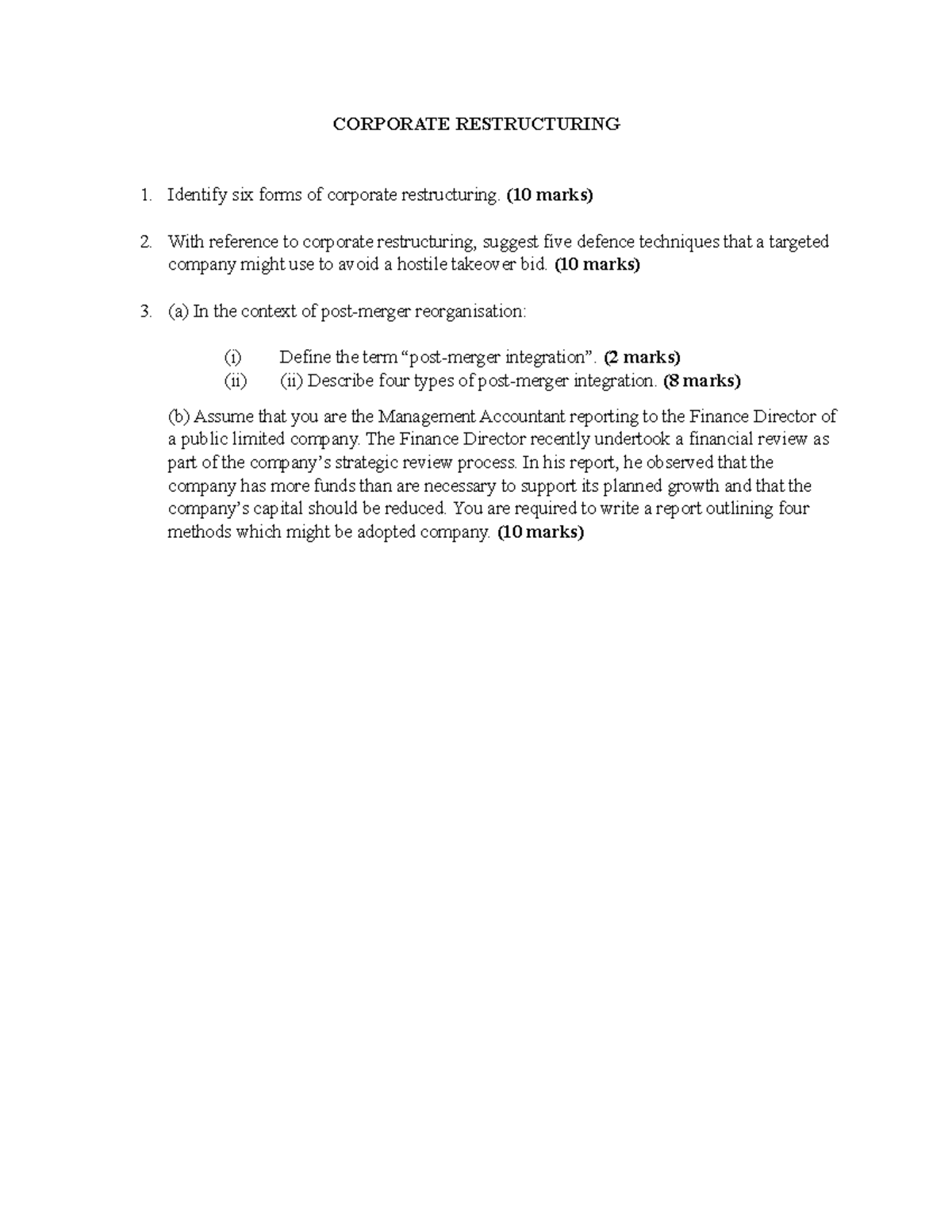 Cooperate Restructuring - CORPORATE RESTRUCTURING Identify six forms of ...