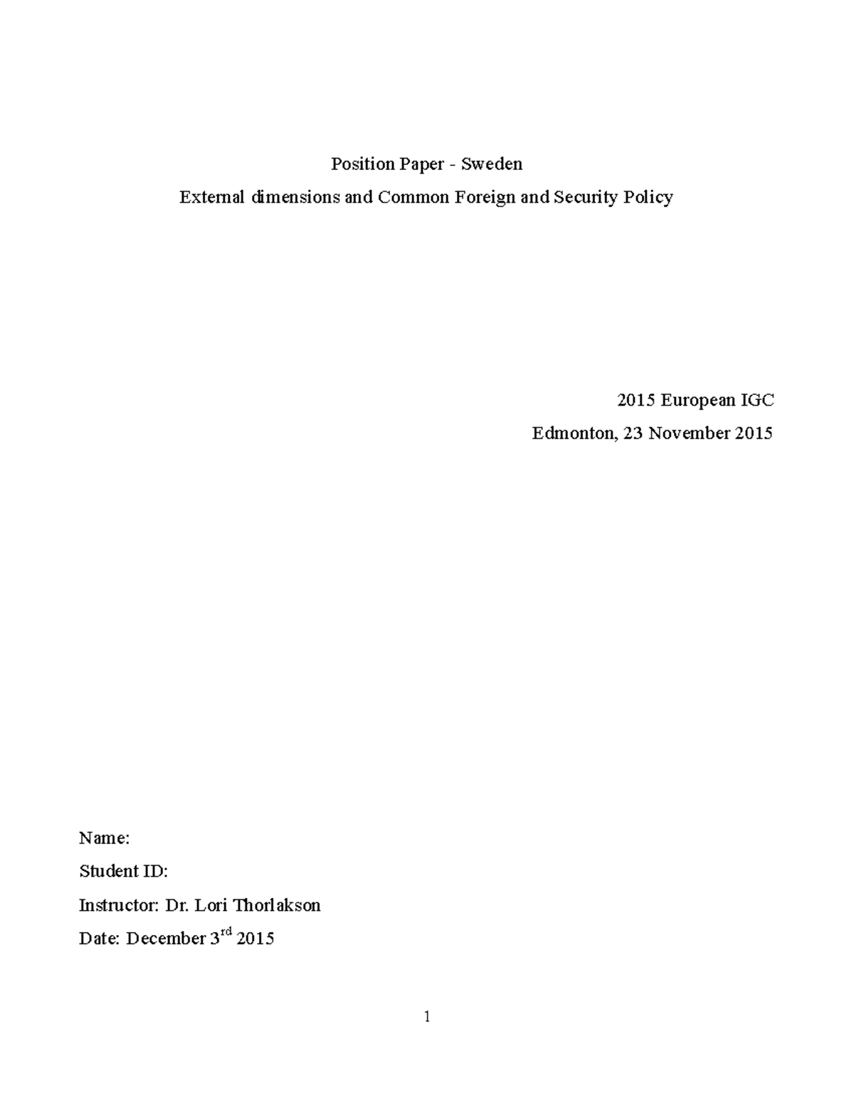 Position paper EU- Sweden - Position Paper Sweden External dimensions ...