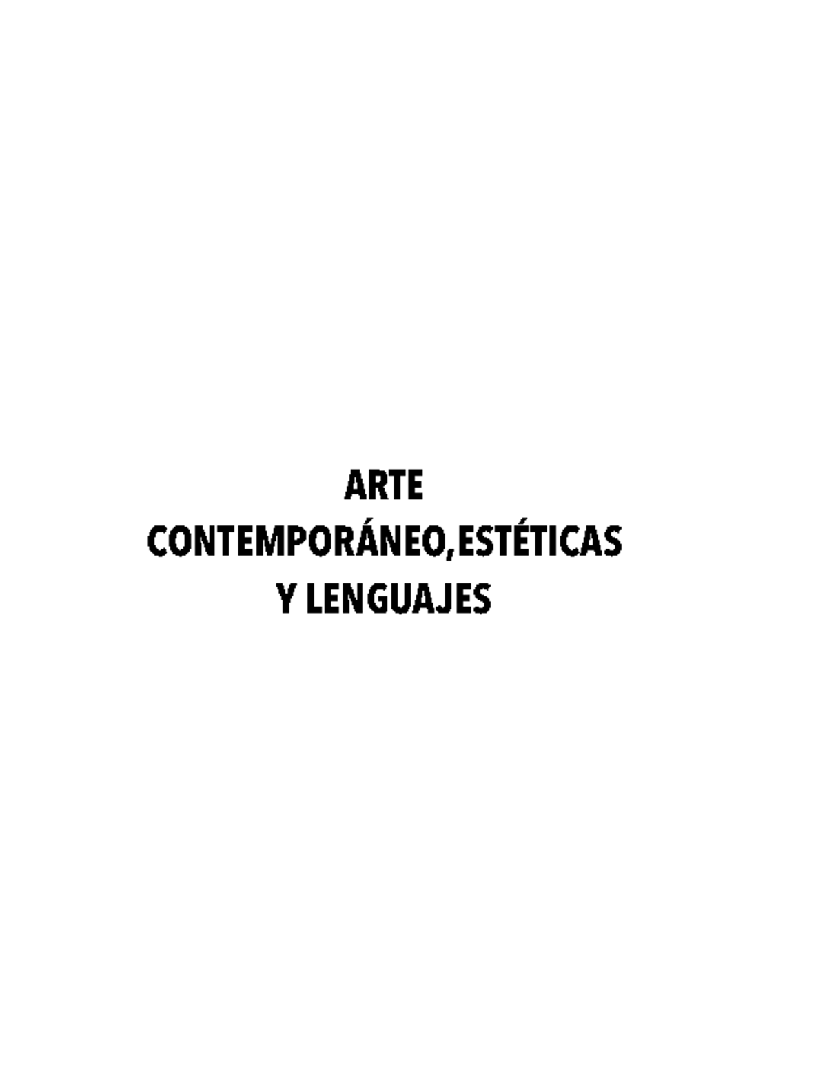 Arte Contemporáneo,estética Y Lenguajes 2 - ARTE CONTEMPORÁNEO ...