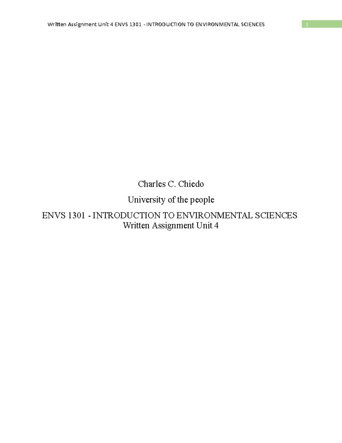 ENVS 1301 - Introduction TO Environmental Sciences Unit 4 written assignment - 1 Written ...