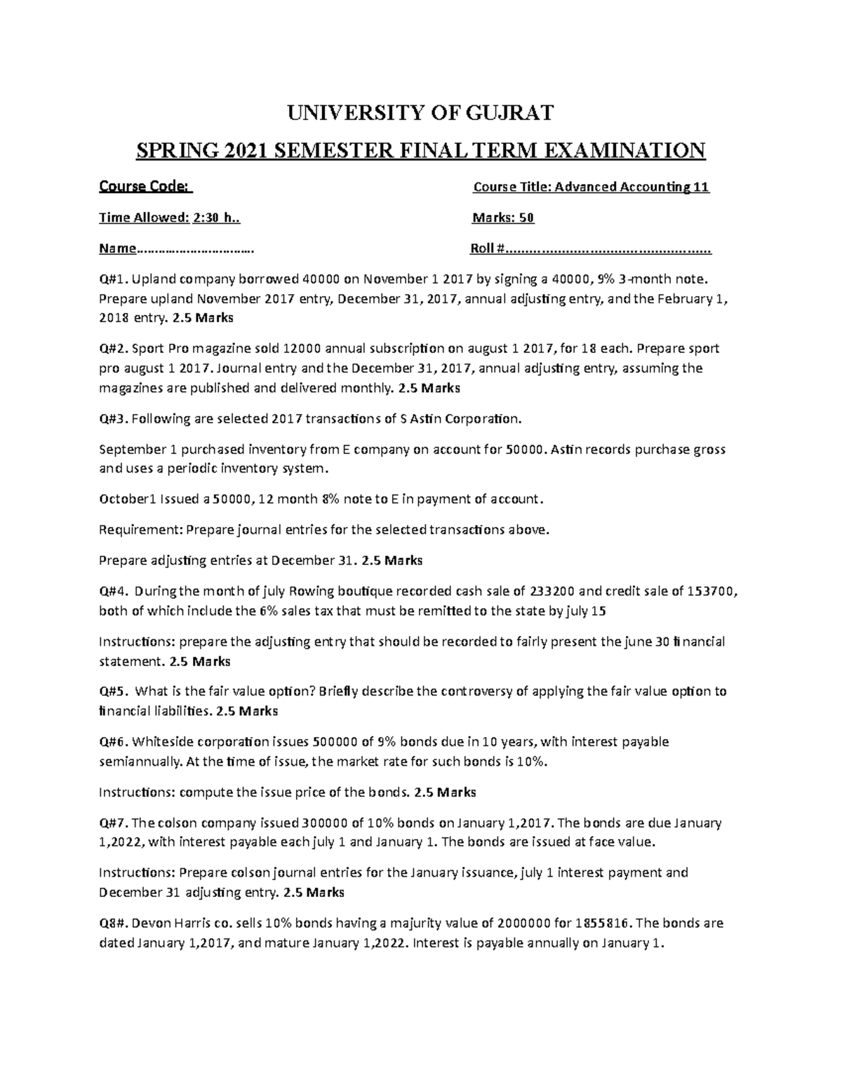 Advanced final 2021 paper - UNIVERSITY OF GUJRAT SPRING 2021 SEMESTER FINAL TERM EXAMINATION ...