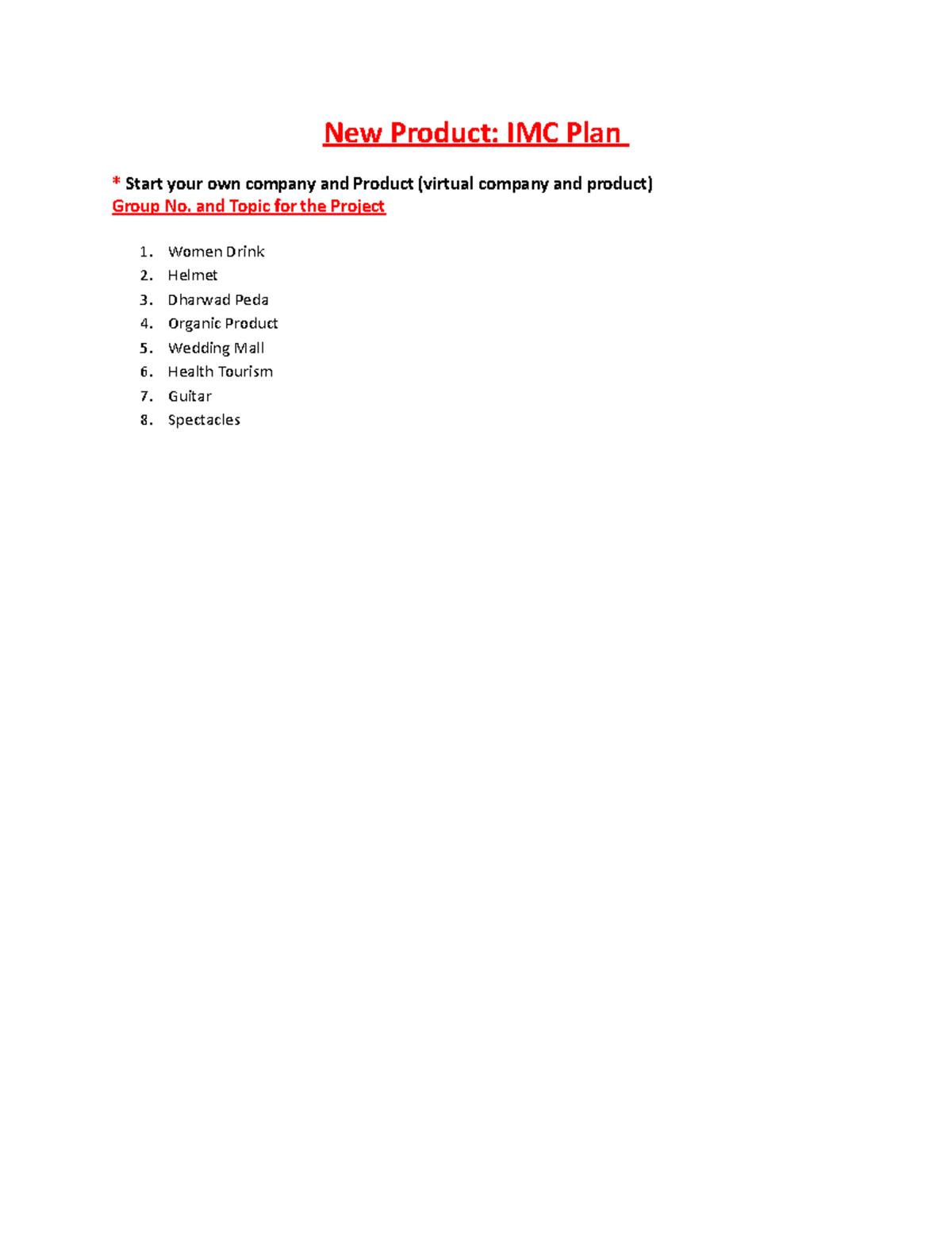 IMC-Project - New Product: IMC Plan * Start your own company and ...