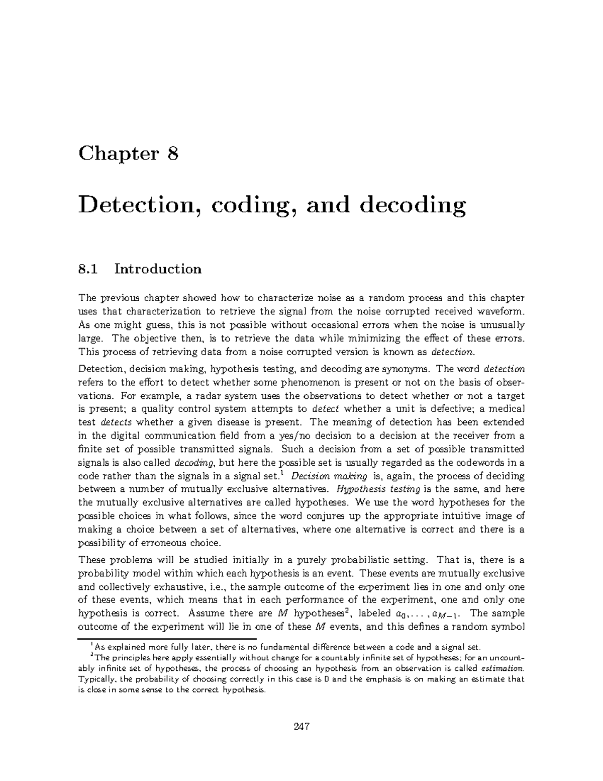 Detection, coding, and decoding - As one might guess, this is not ...
