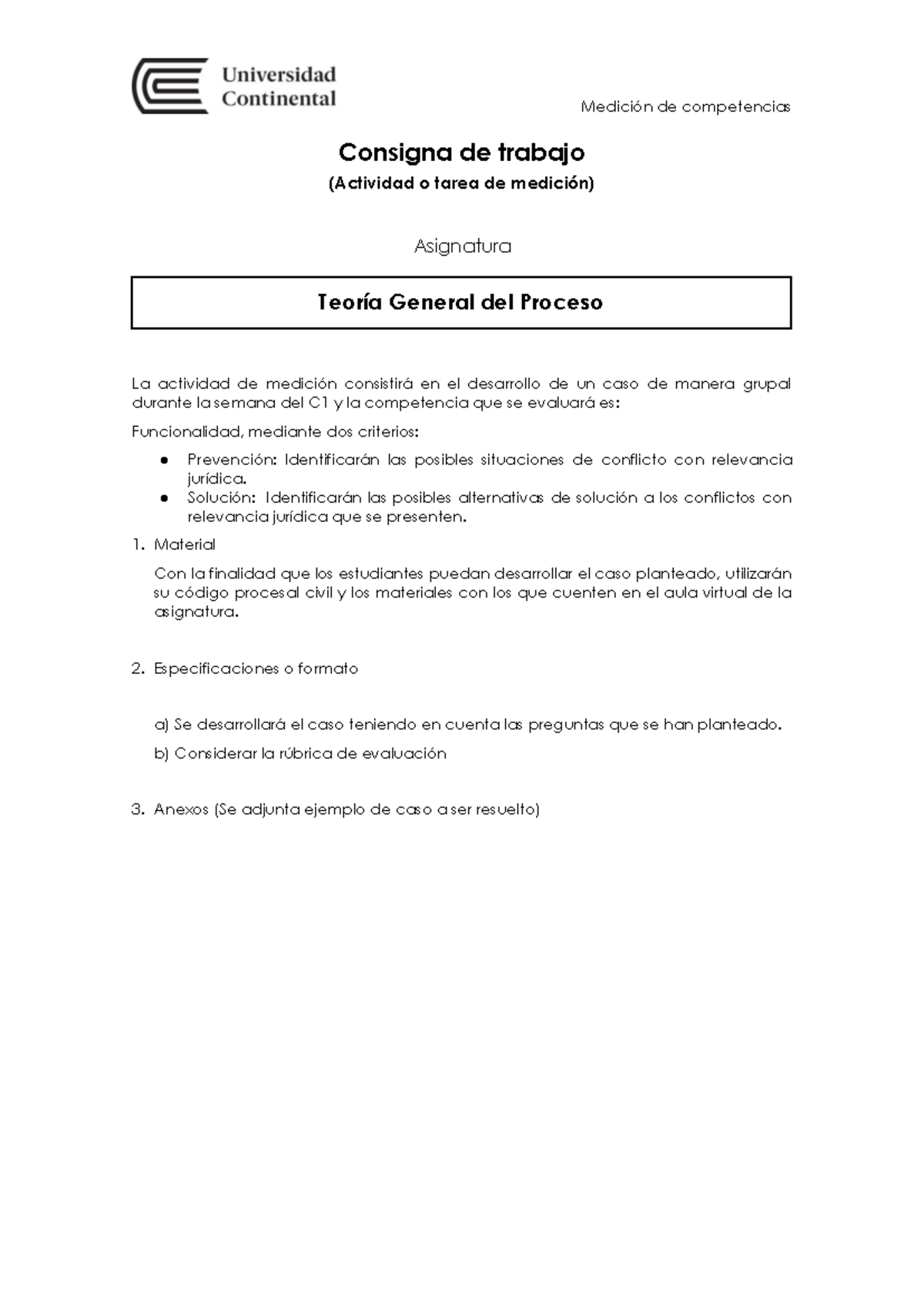 Consigna - Medición de competencias Consigna de trabajo (Actividad o tarea de medición ...