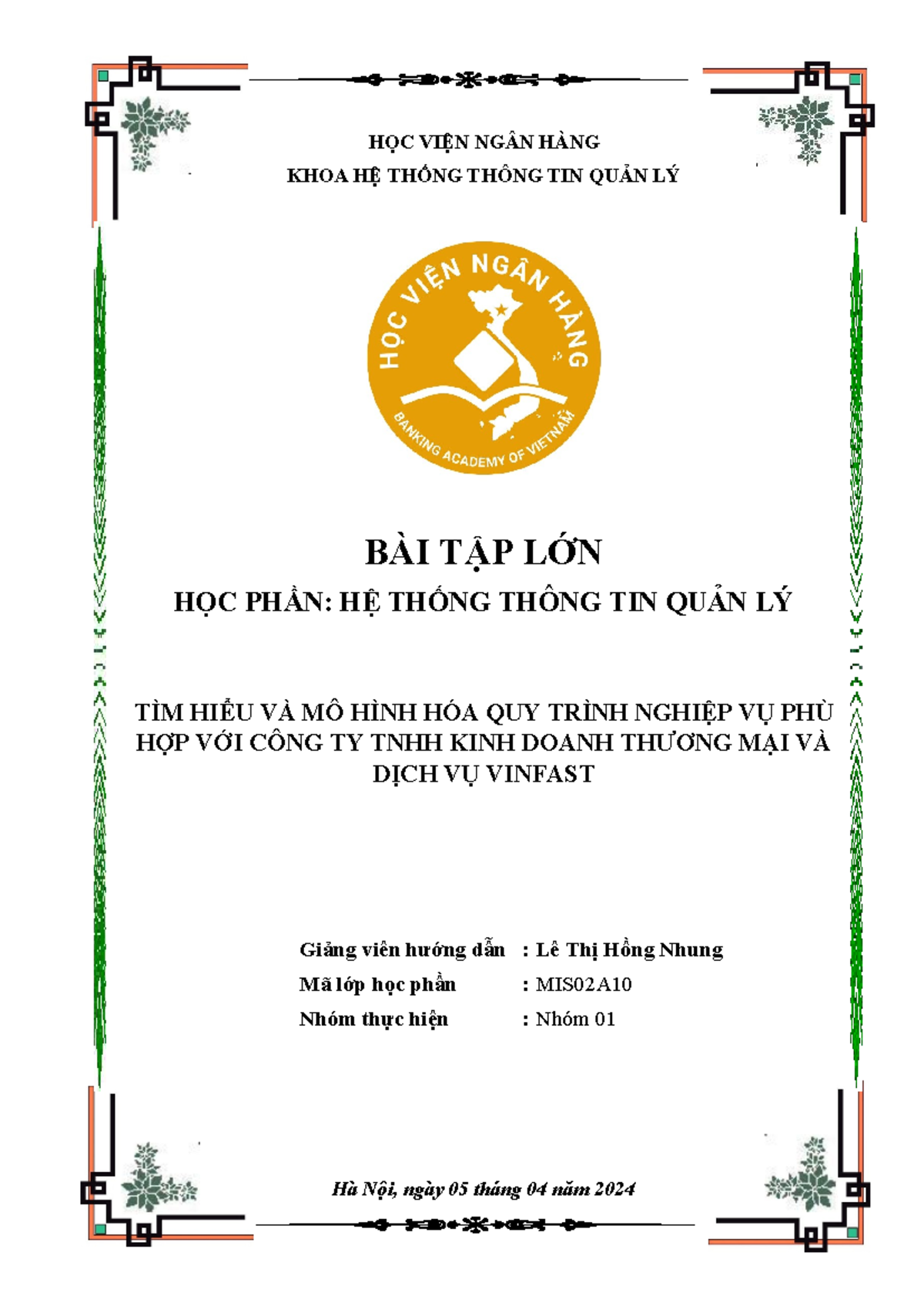 NHÓM 1 - BTL Htttql - btl - HỌC VIỆN NGÂN HÀNG KHOA HỆ THỐNG THÔNG TIN QUẢN LÝ BÀI TẬP LỚN HỌC ...