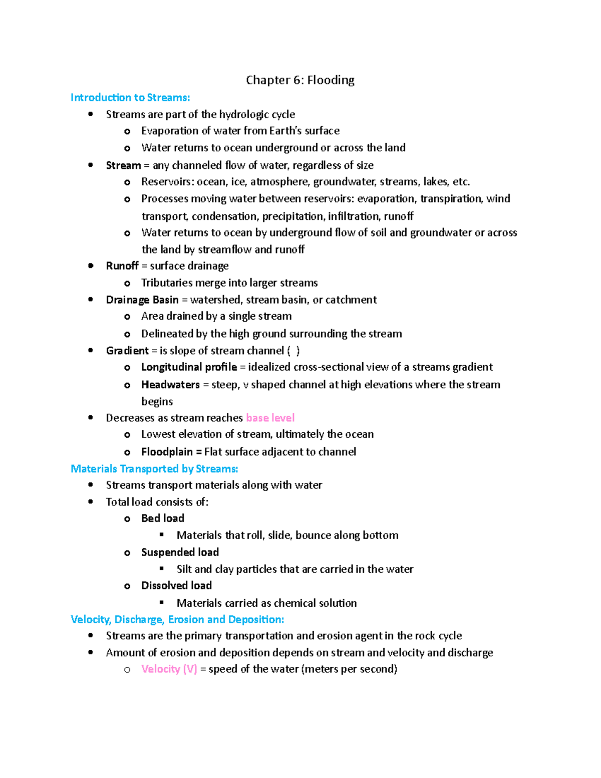 Geo Chapter 6 - Rona Donahoe - Chapter 6: Flooding Introduction to Streams: Streams are part of ...