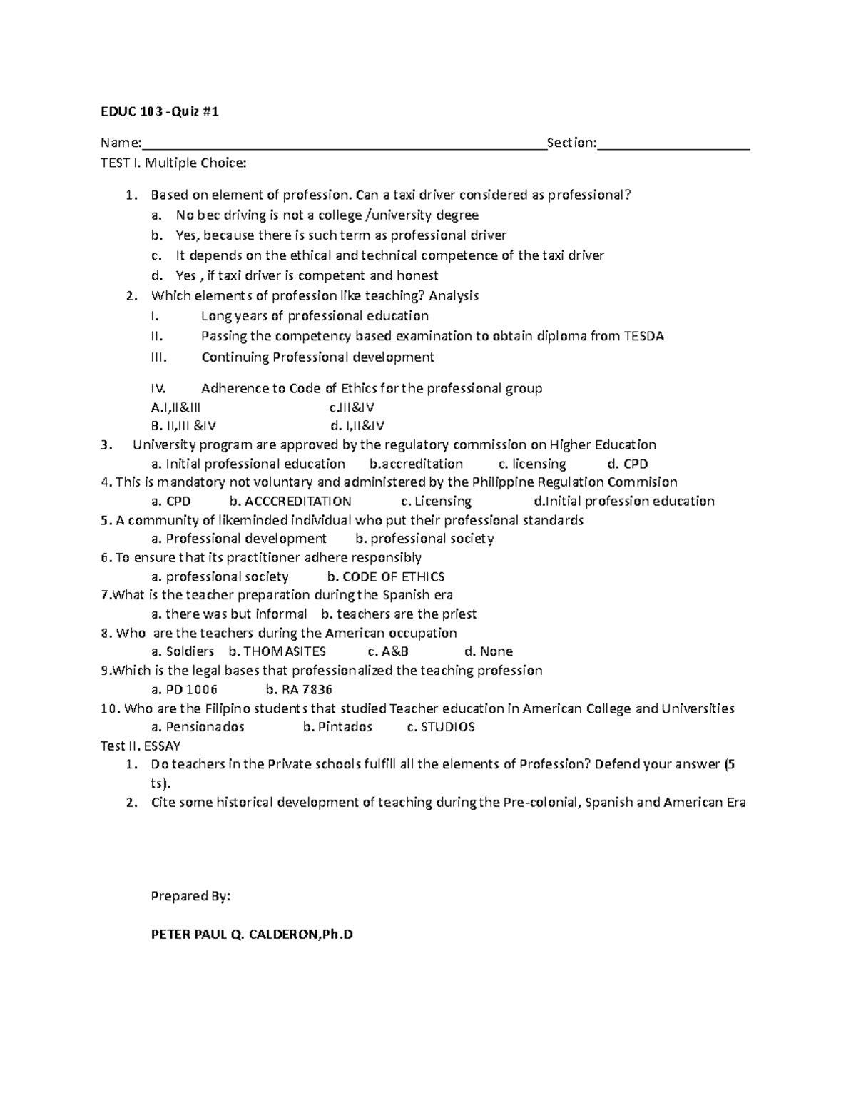 EDUC 103 quiz 1 - The Teaching Profession - EDUC 103 -Quiz # - Studocu