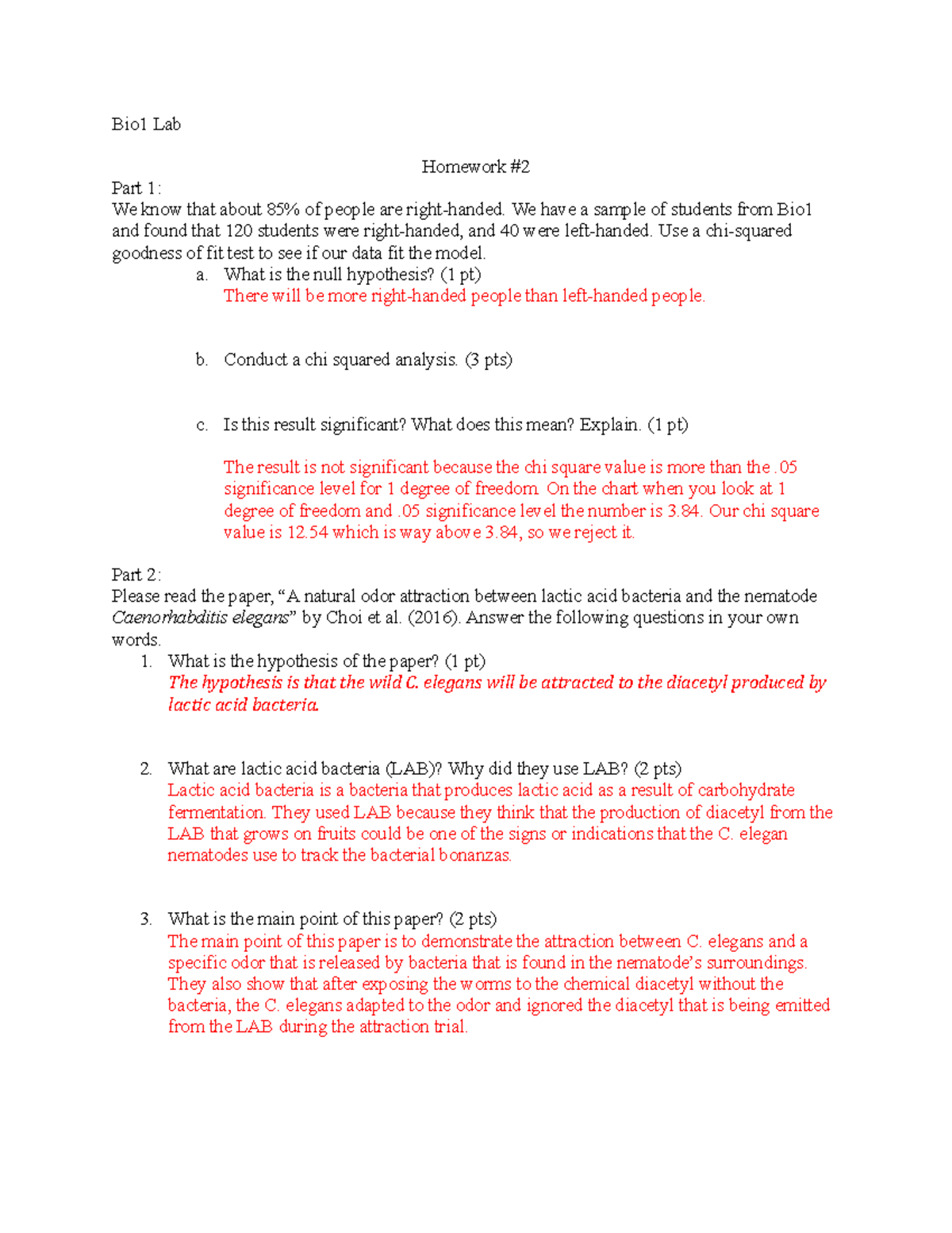 Homework 3 Bio lab - Bio1 Lab Homework # Part 1: We know that about 85% ...