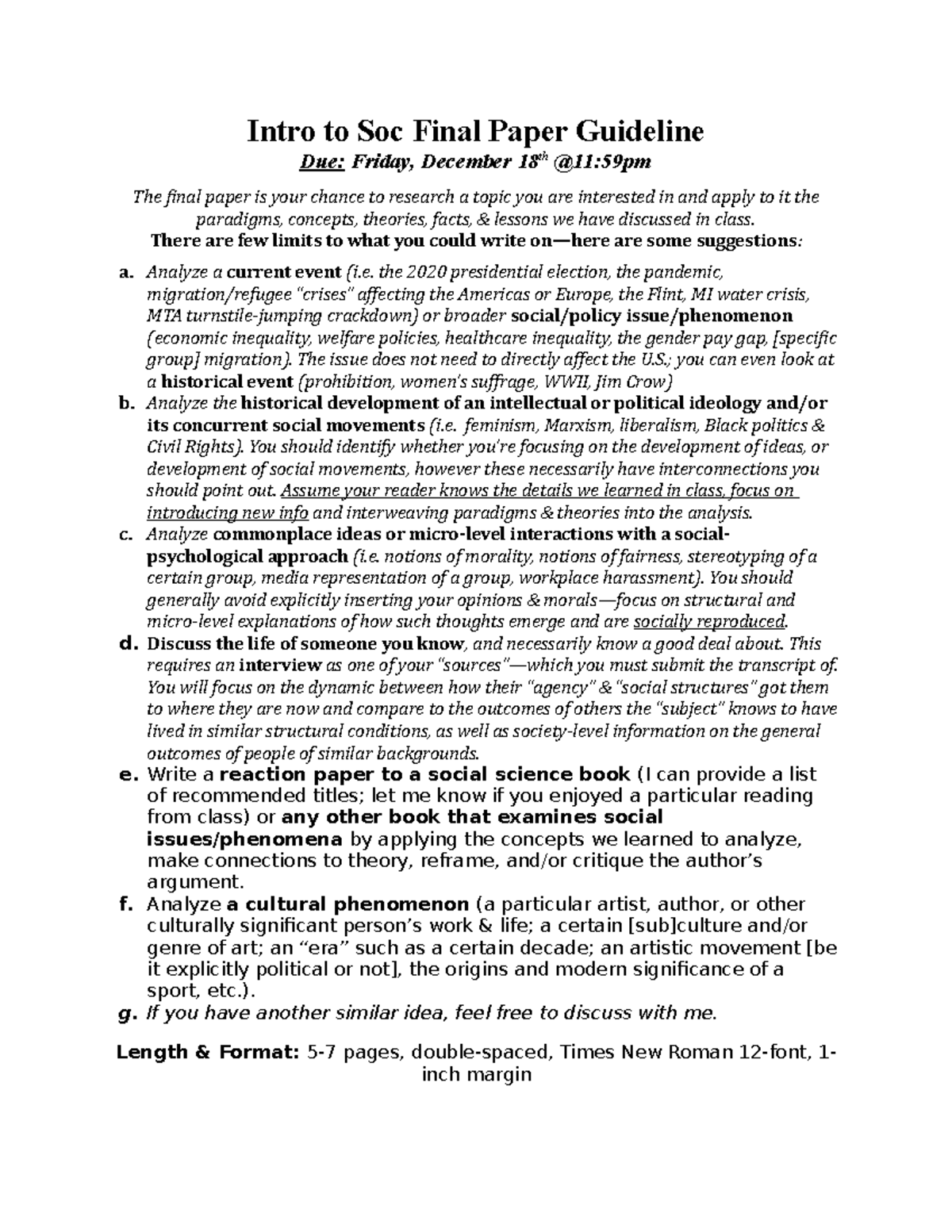 Intro to Soc Final Paper Guideline - There are few limits to what you ...