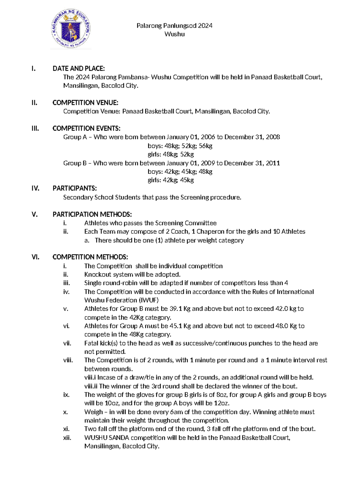Wushu Ground Rules 2019 - Wushu I. DATE AND PLACE: The 2024 Palarong ...