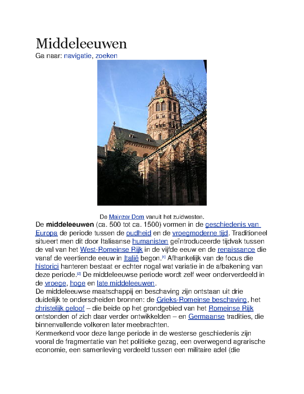 Middeleeuwen - De middeleeuwen (ca. 500 tot ca. 1500) vormen in de ...