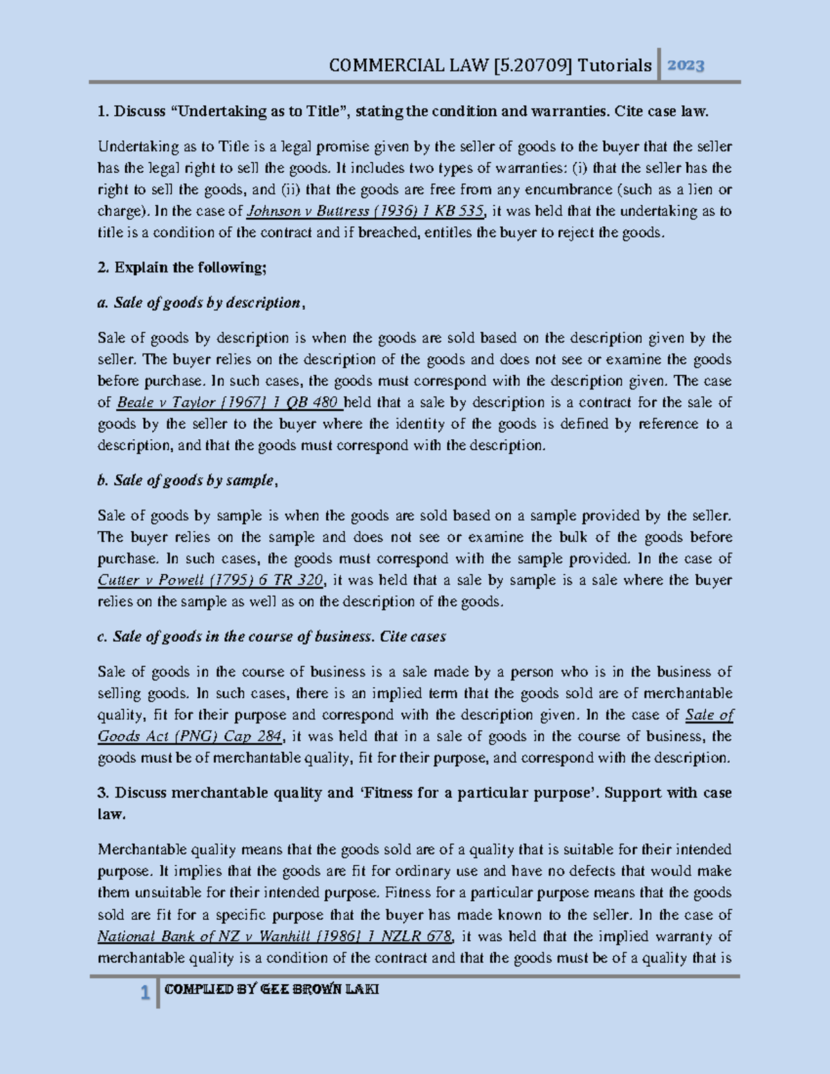 Commercial Law Tutorial Compiled 2023 - Discuss “Undertaking as to ...