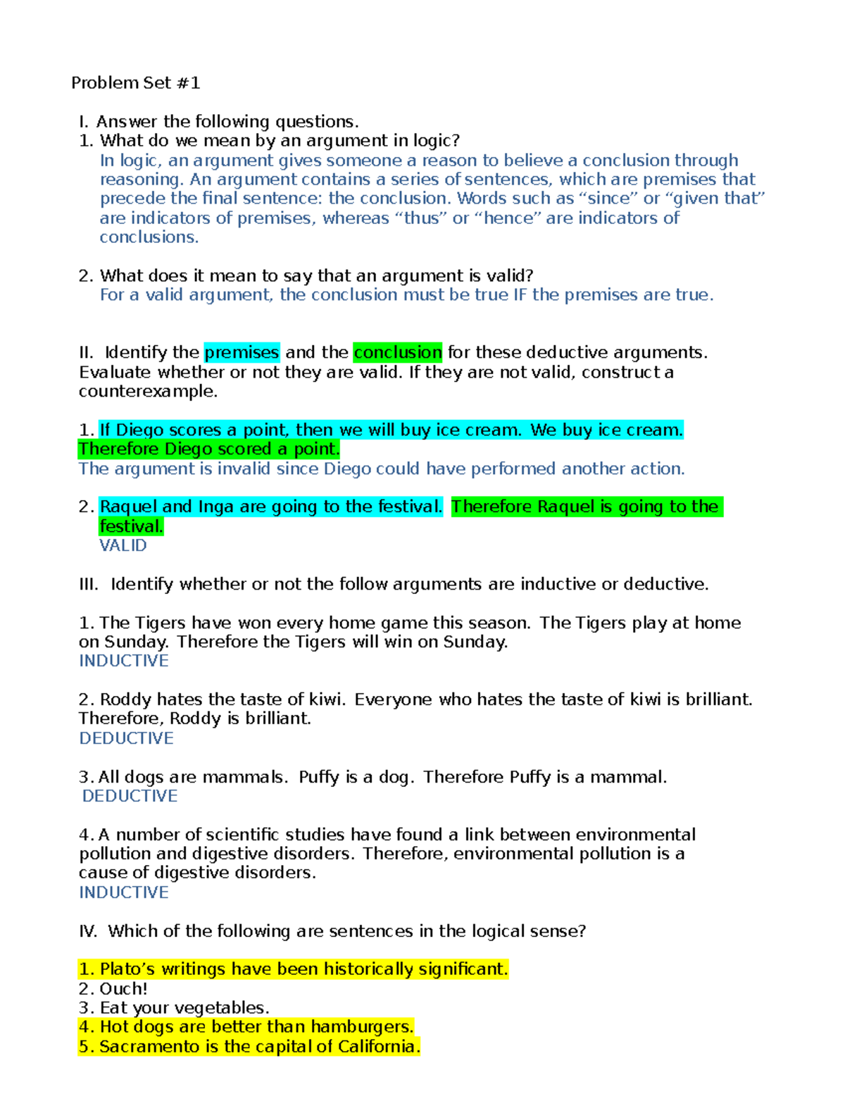 Problem Set #1 Summer III 2022 - Problem Set # I. Answer the following questions. What do we ...