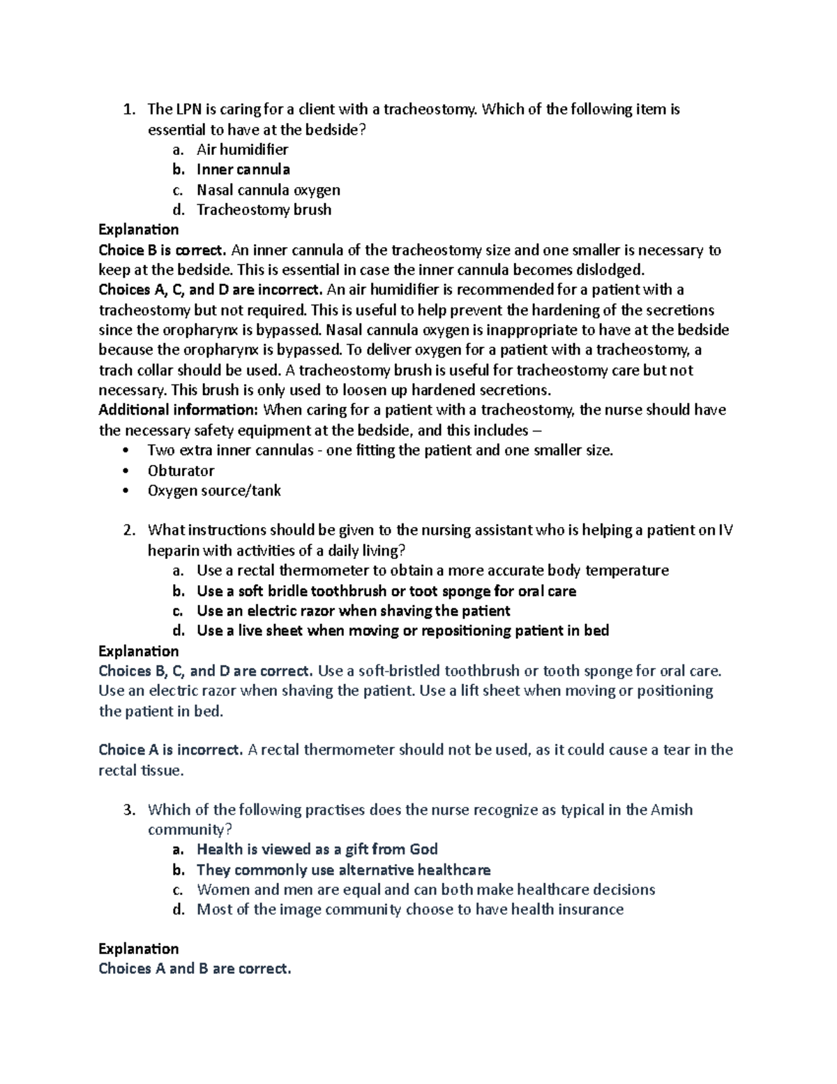 The LPN is caring for a client with a tracheostomy - Which of the ...